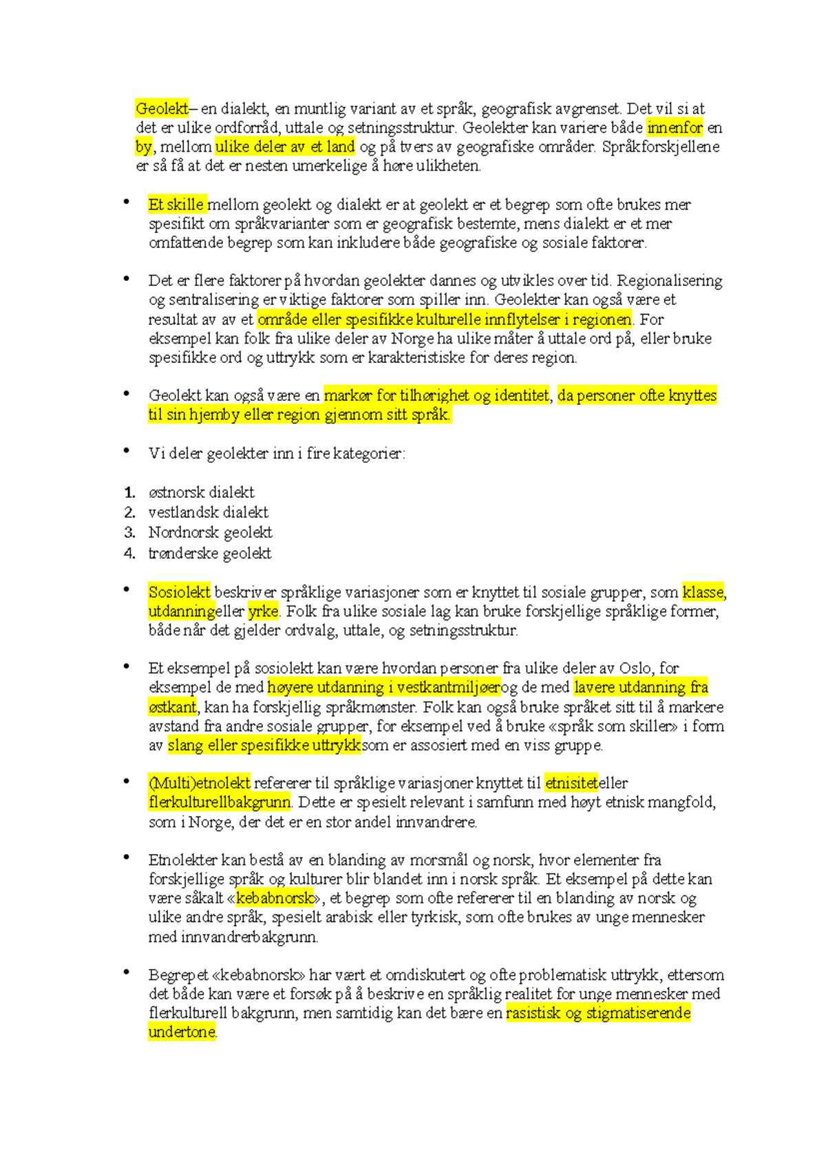 Fagsamtale i norsk - xjmlkl - Geolekt– en dialekt, en muntlig variant av et språk, geografisk ...