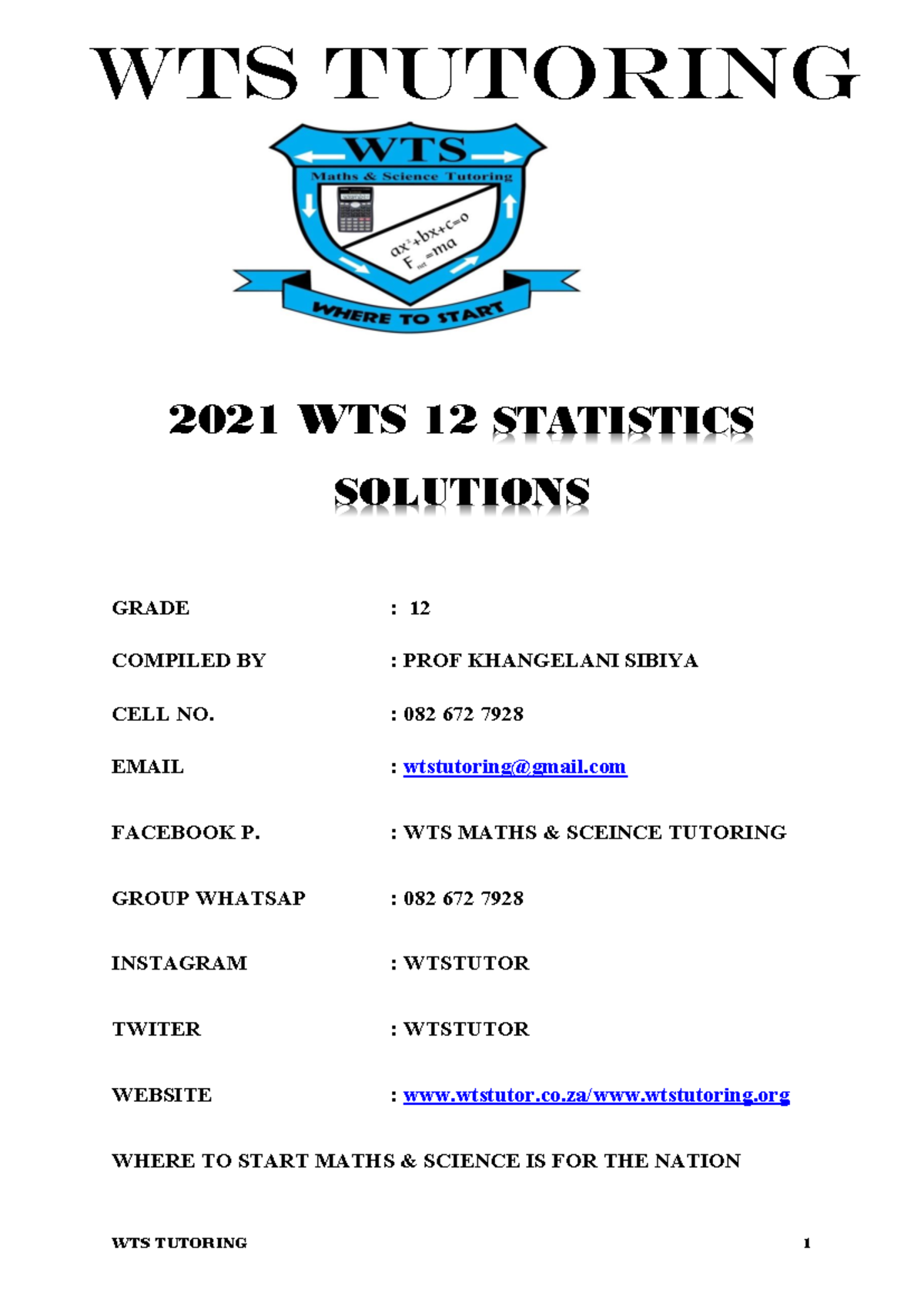 WTS 12 Statistics Solutions for Grade 12 - 2021 Edition - Studocu