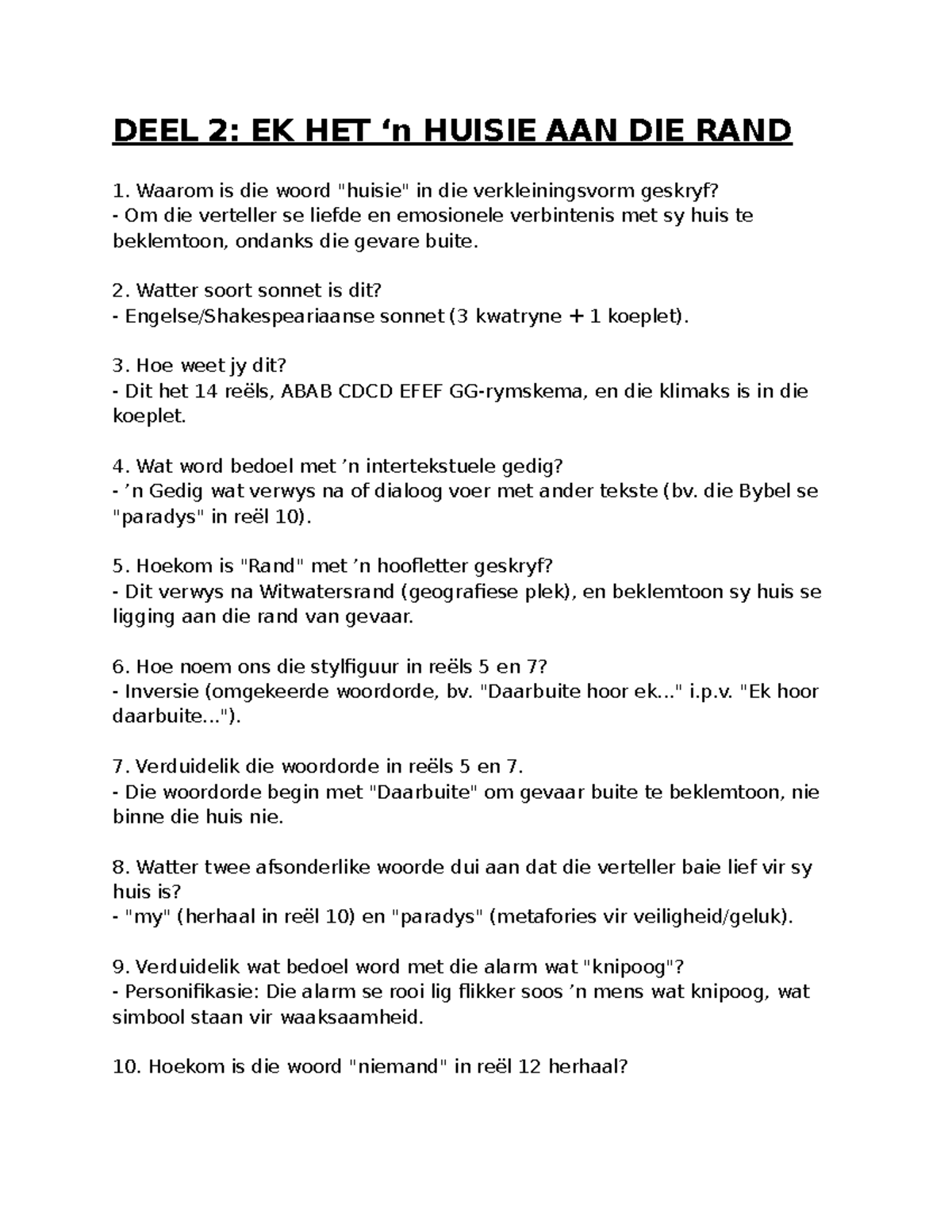DEEL 2: EK HET 'N HUISIE AAN DIE RAND - Analise en Vrae - Studocu