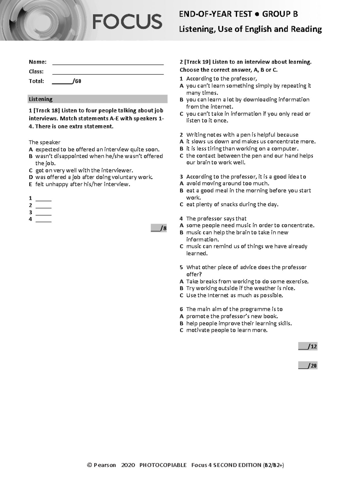 Focus 4 2E Listening & Reading Group B End-of-Year Test - Studocu