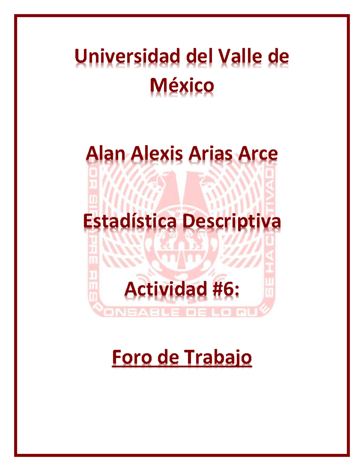 A6 AAAA - AAAA - Universidad del Valle de MÈxico Alan Alexis Arias Arce ...