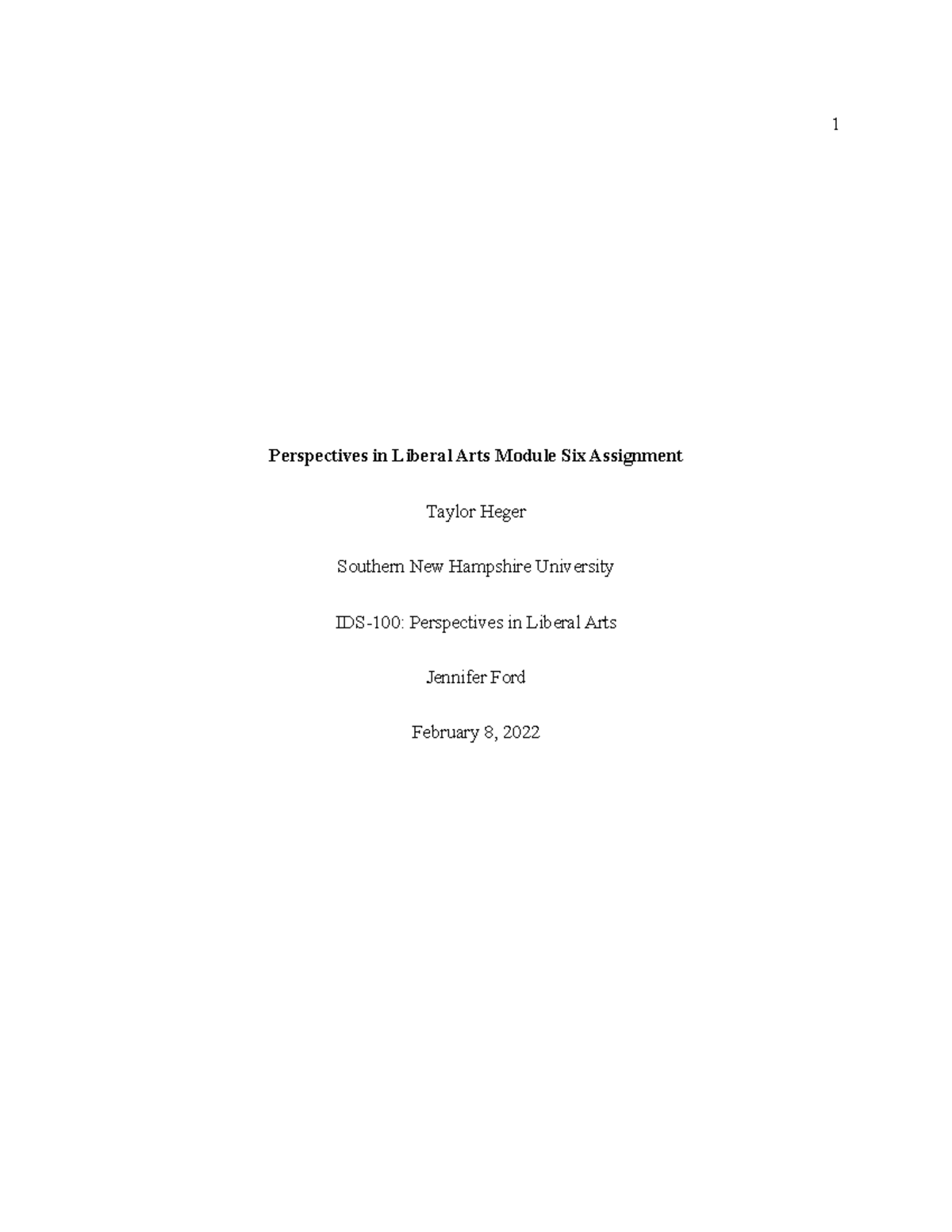 IDS 100 6-2 Short Answer - Perspectives in Liberal Arts Module Six ...