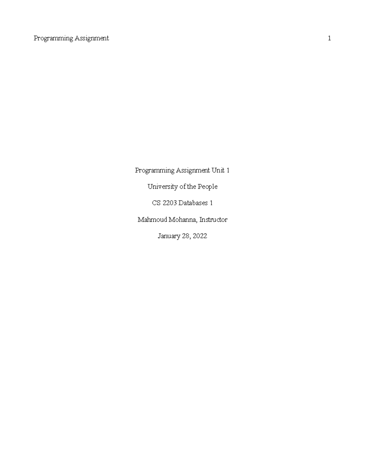 Programming Assignment Unit 1 My Solution - Programming Assignment Unit 1 University of the ...