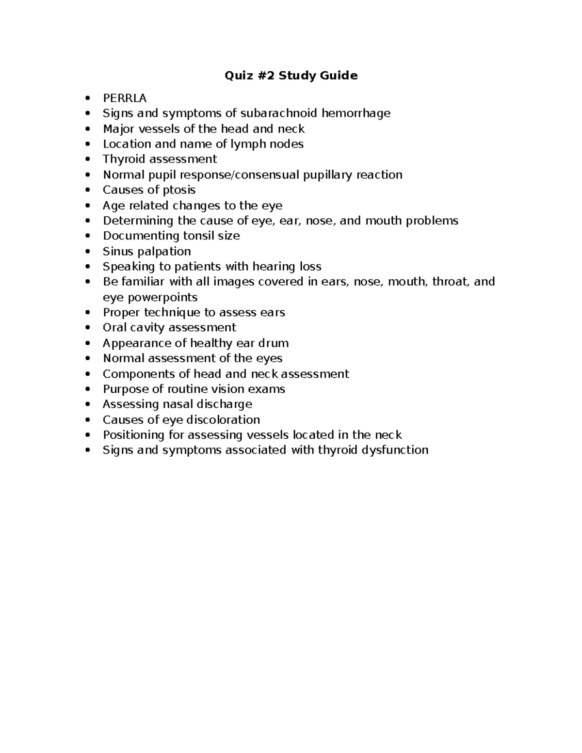 Quiz #2 Study Guide: Head and Neck Assessment Techniques - Studocu