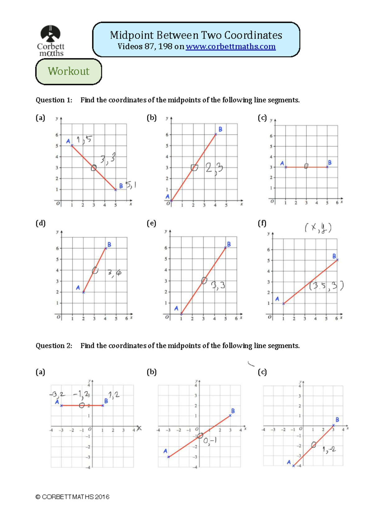 Midpoint Between Two Coordinates - CORBETTMATHS 2016 - Studocu
