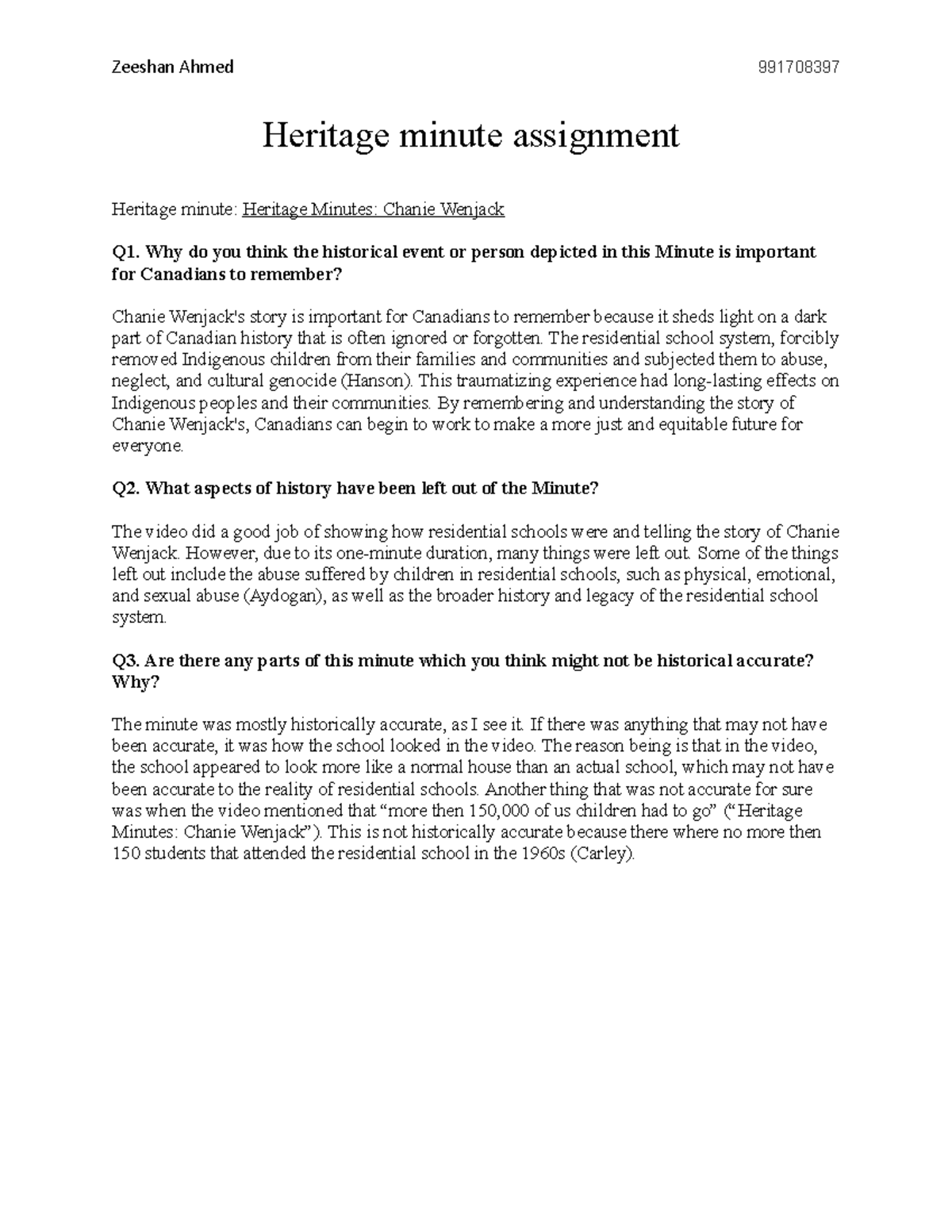 Heritage Minute Assignment: Chanie Wenjack's Legacy - 991708397 - Studocu