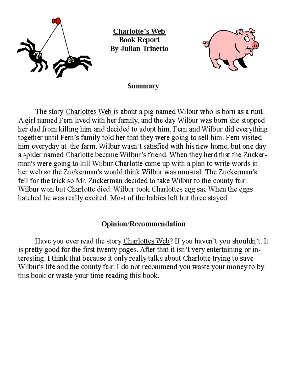 ENG 101: Charlotte's Web - A Book Report by Julian Trinetto - Studocu