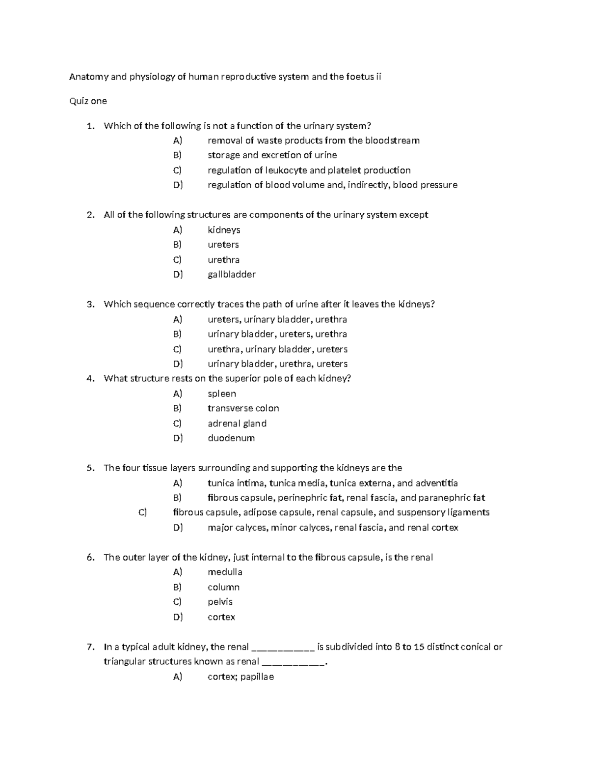 Urinary System & Reproductive Anatomy Quiz II (ANAT 101) - Studocu