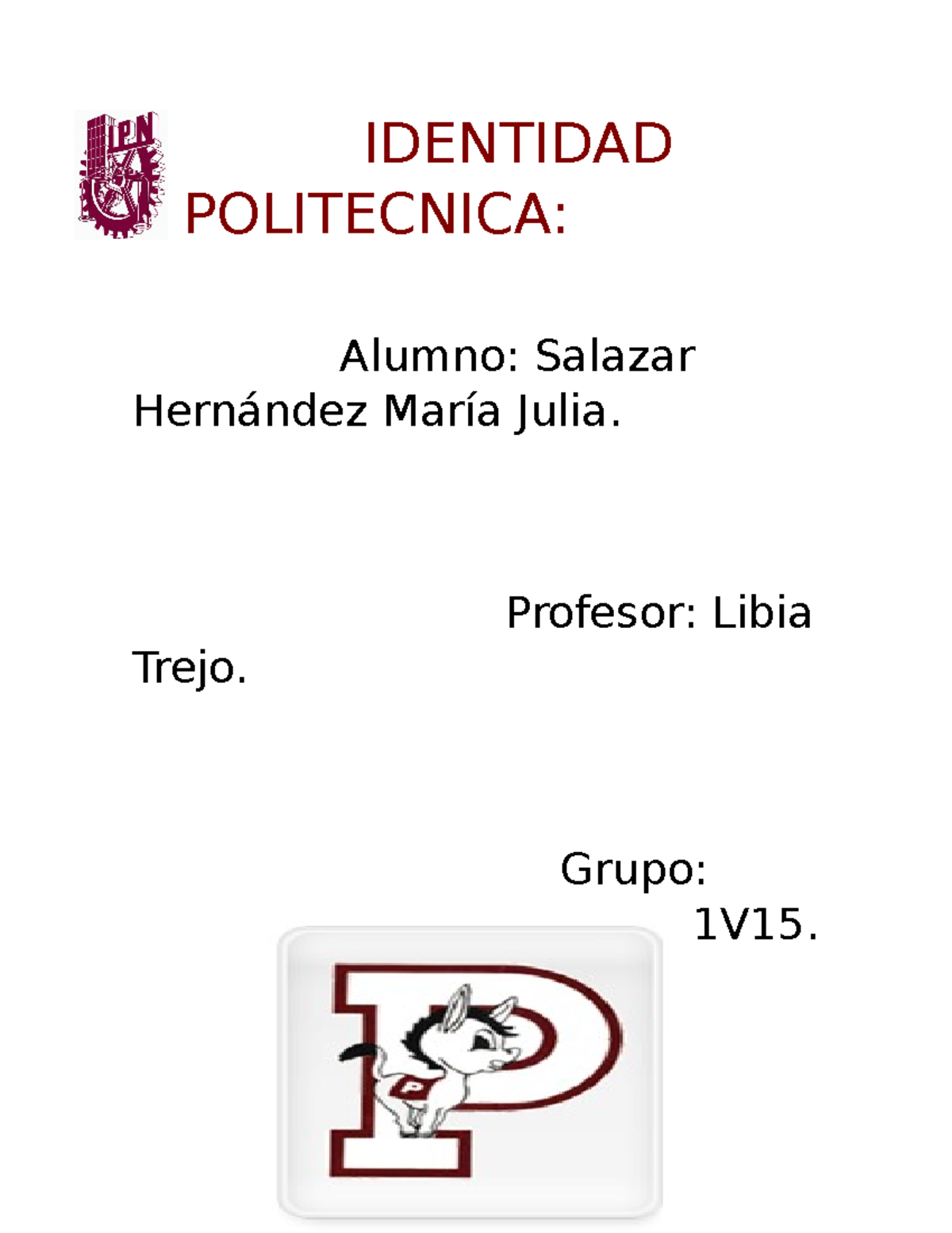 Identidad Politécnica: Valores y Símbolos del IPN - Studocu