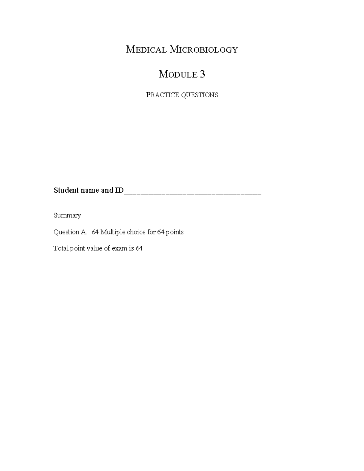 MEDICAL MICROBIOLOGY MODULE 3 PRACTICE QUESTIONS UNANSWERED - Studocu