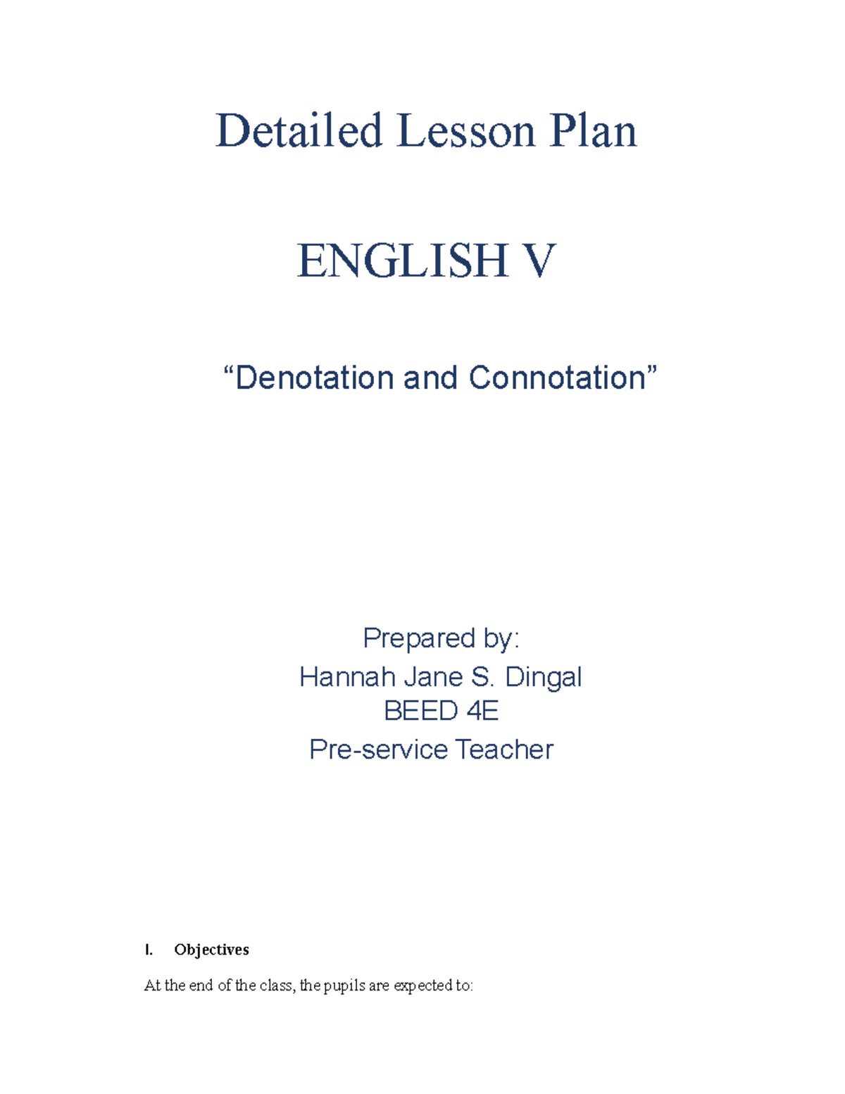 Detailed Lesson Plan on Denotation and Connotation for ENGLISH V - Studocu