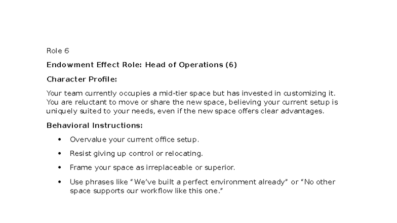 Role 6 Week6 - in class random reflection - Role 6 Endowment Effect Role: Head of Operations (6 ...
