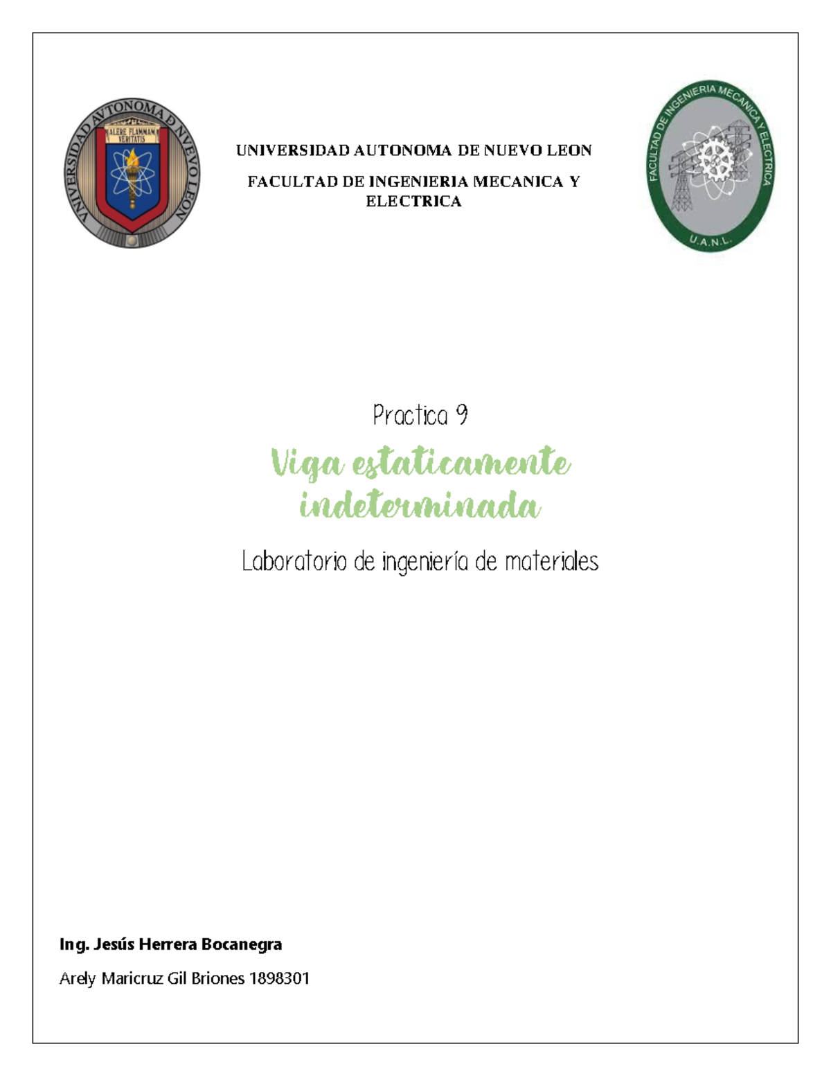 Práctica 9: Vigas Estáticamente Indeterminadas - Ing 1234 - Studocu