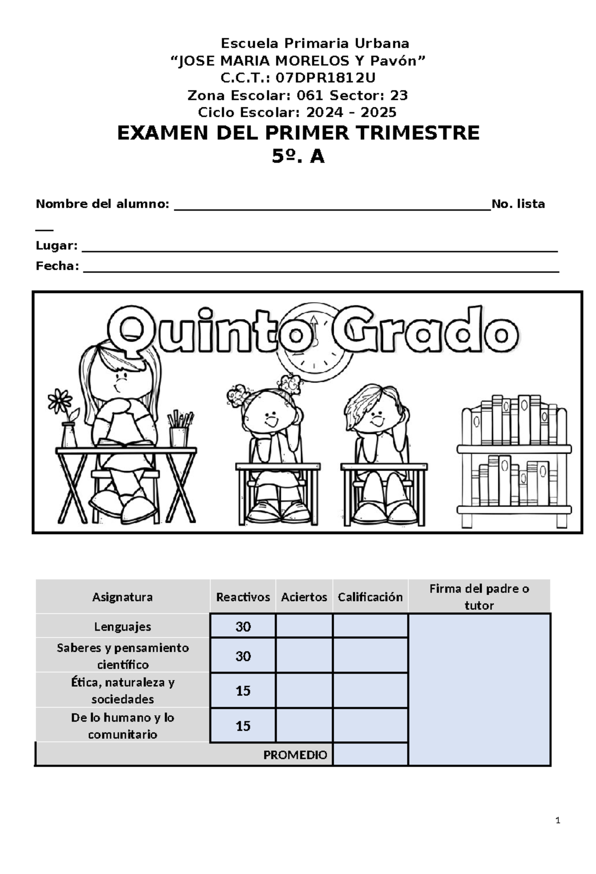 Examen 5to Grado 1er Trimestre 2024-2025: Evaluación de Lenguajes y Ética - Studocu