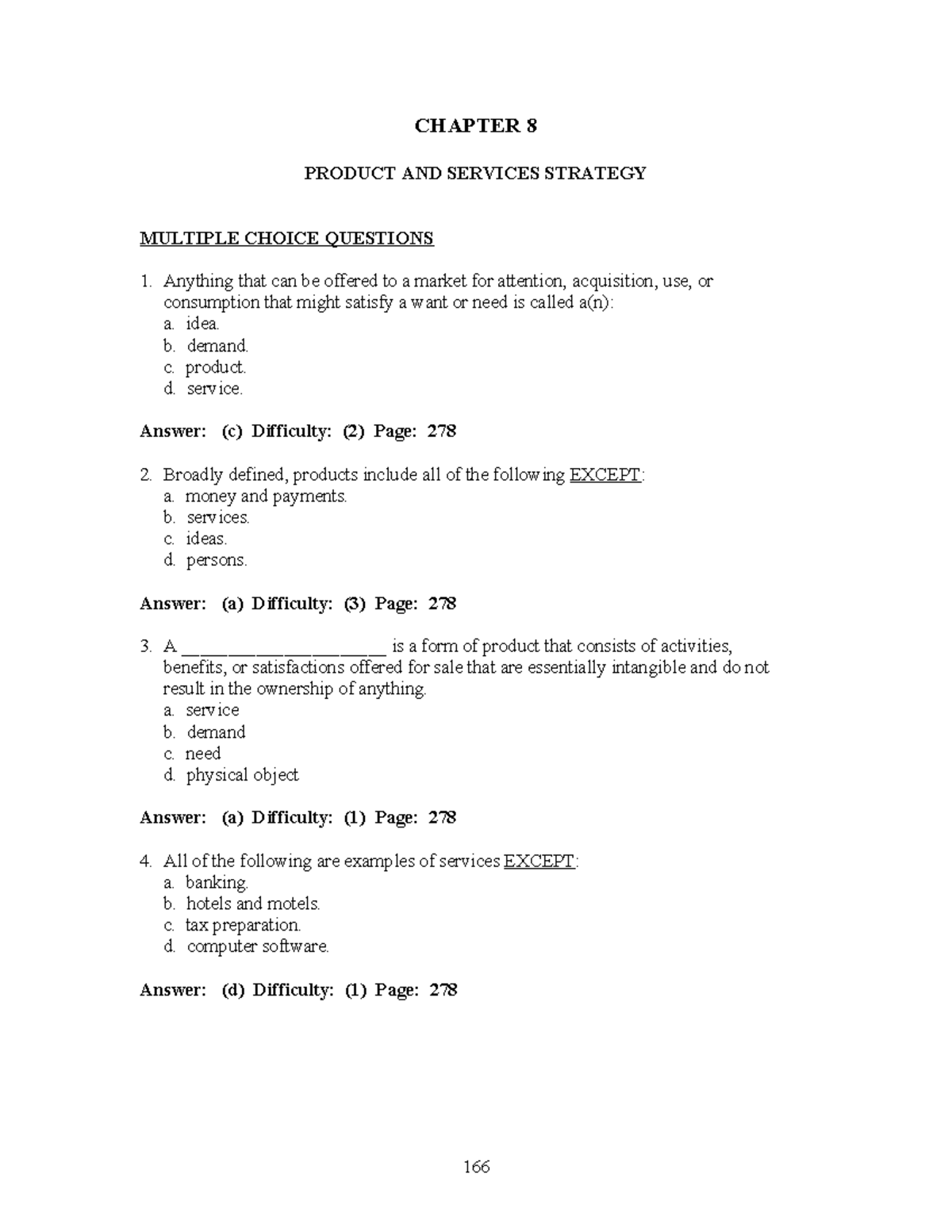 CHAPTER 8 PRODUCT AND SERVICES STRATEGY MCQ REVIEW (MKT 101) - Studocu