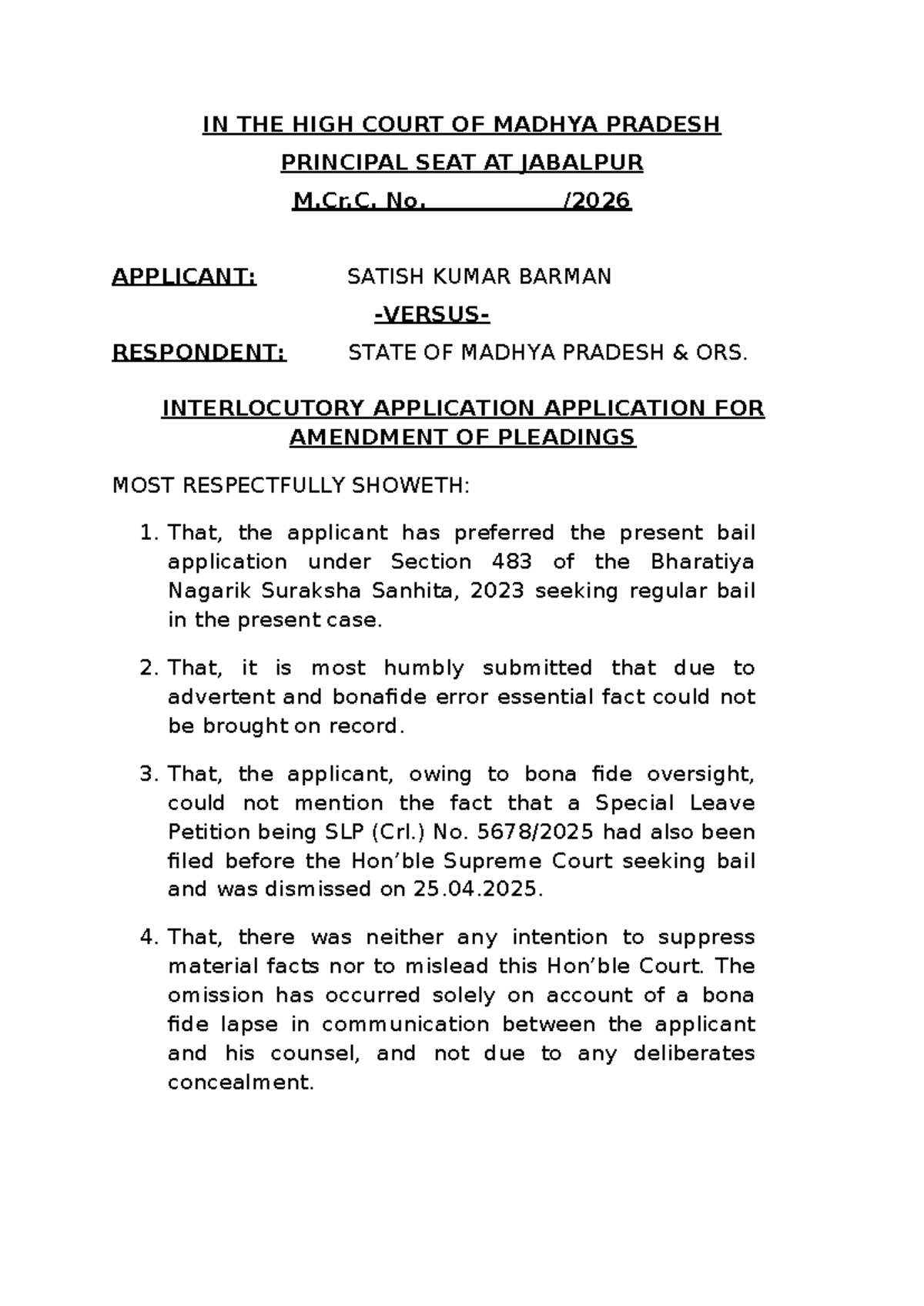 M.Cr.C. No. Bail Application Amendment Request by Satish Kumar Barman ...