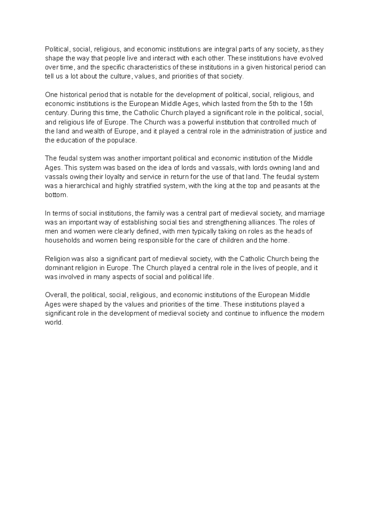 Political, social, religious, and economic institutions of a historical ...