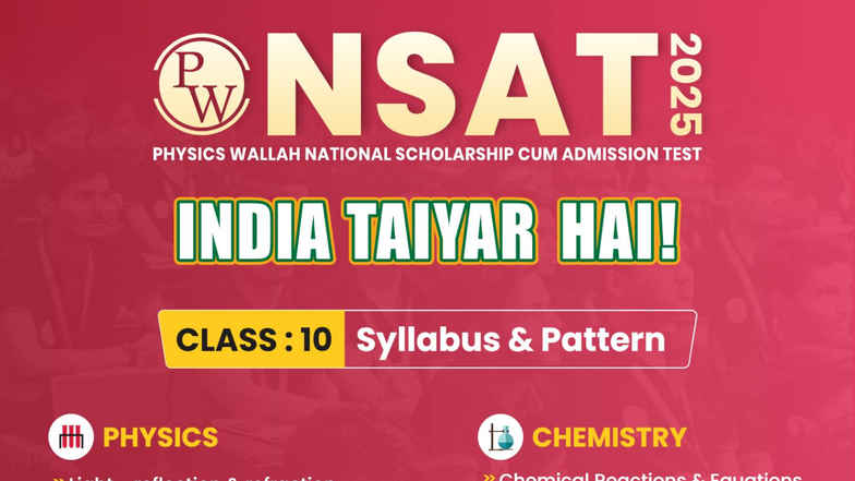 P W NSAT 2025 Class 10 Syllabus & Exam Pattern Overview - Studocu