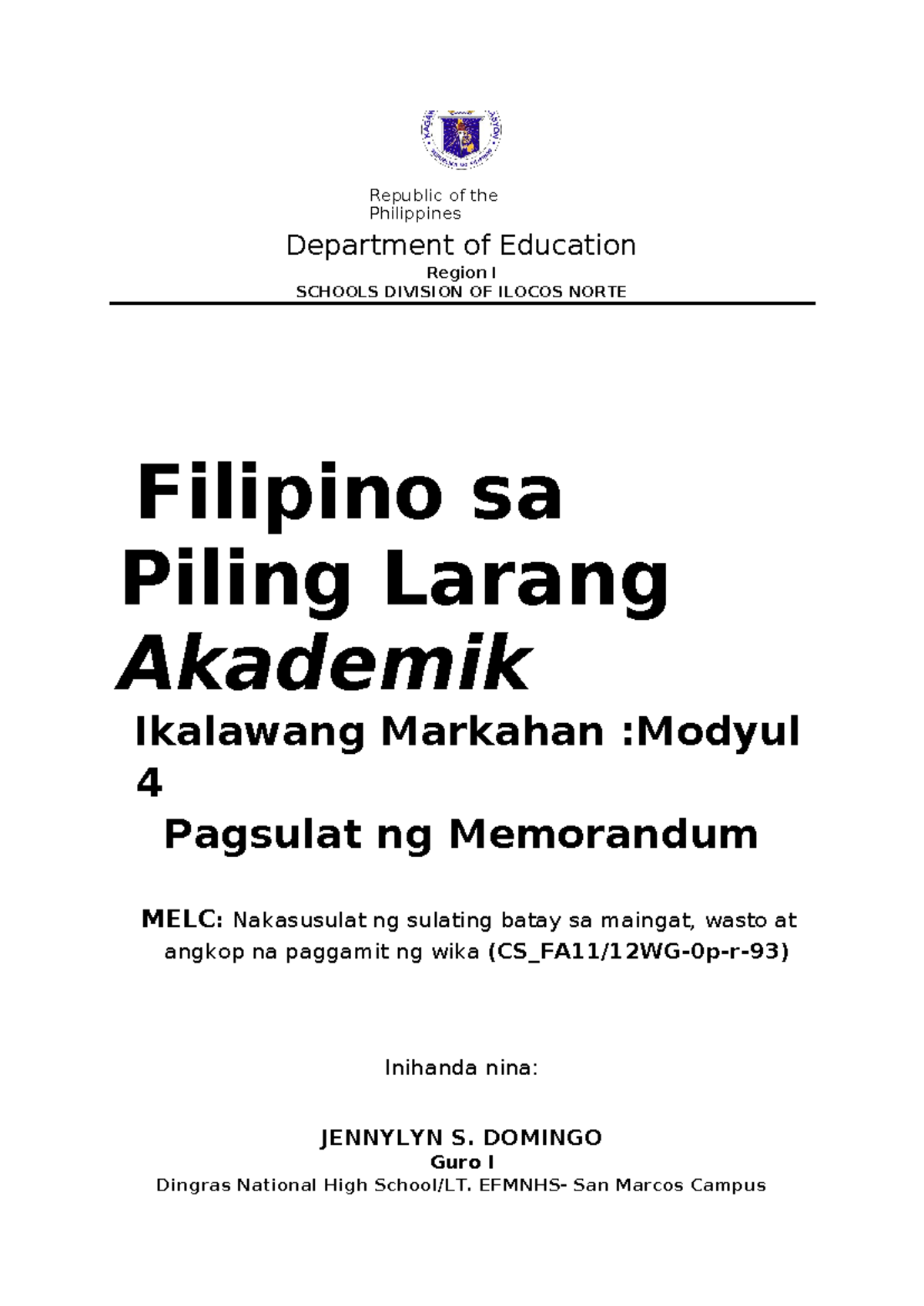 Filipino 12 Q2 Week 6 Modyul 4 Pagsulat ng Memorandum Guidelines - Studocu