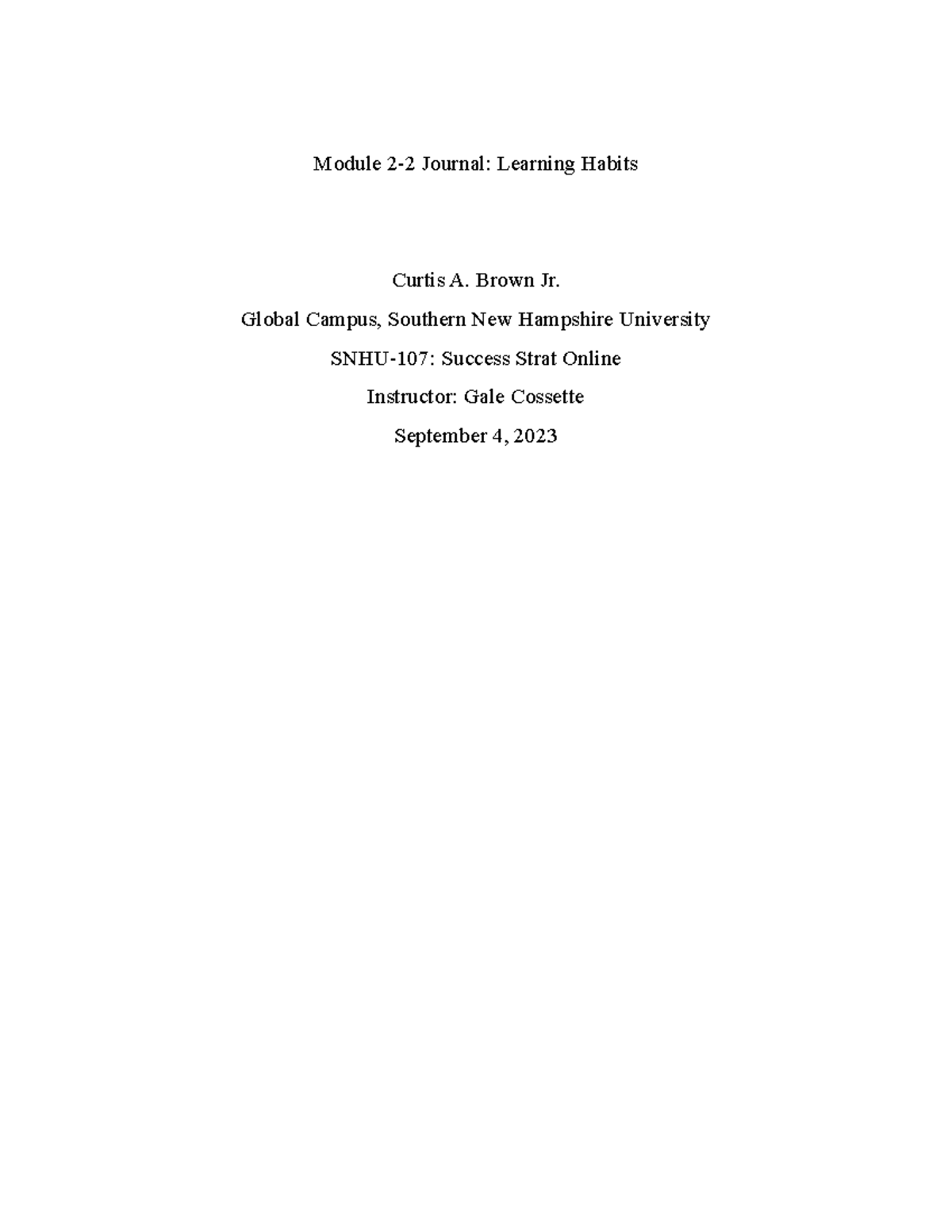 SNHU-107 Module 2-2 Journal: Insights on Learning & Success Habits ...