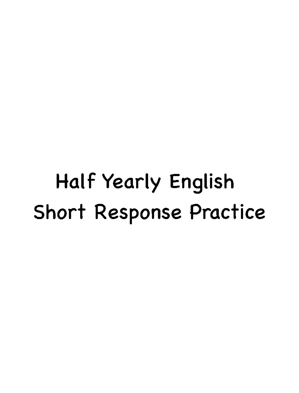 English - Short response practice - Half Yearly English Short Response ...
