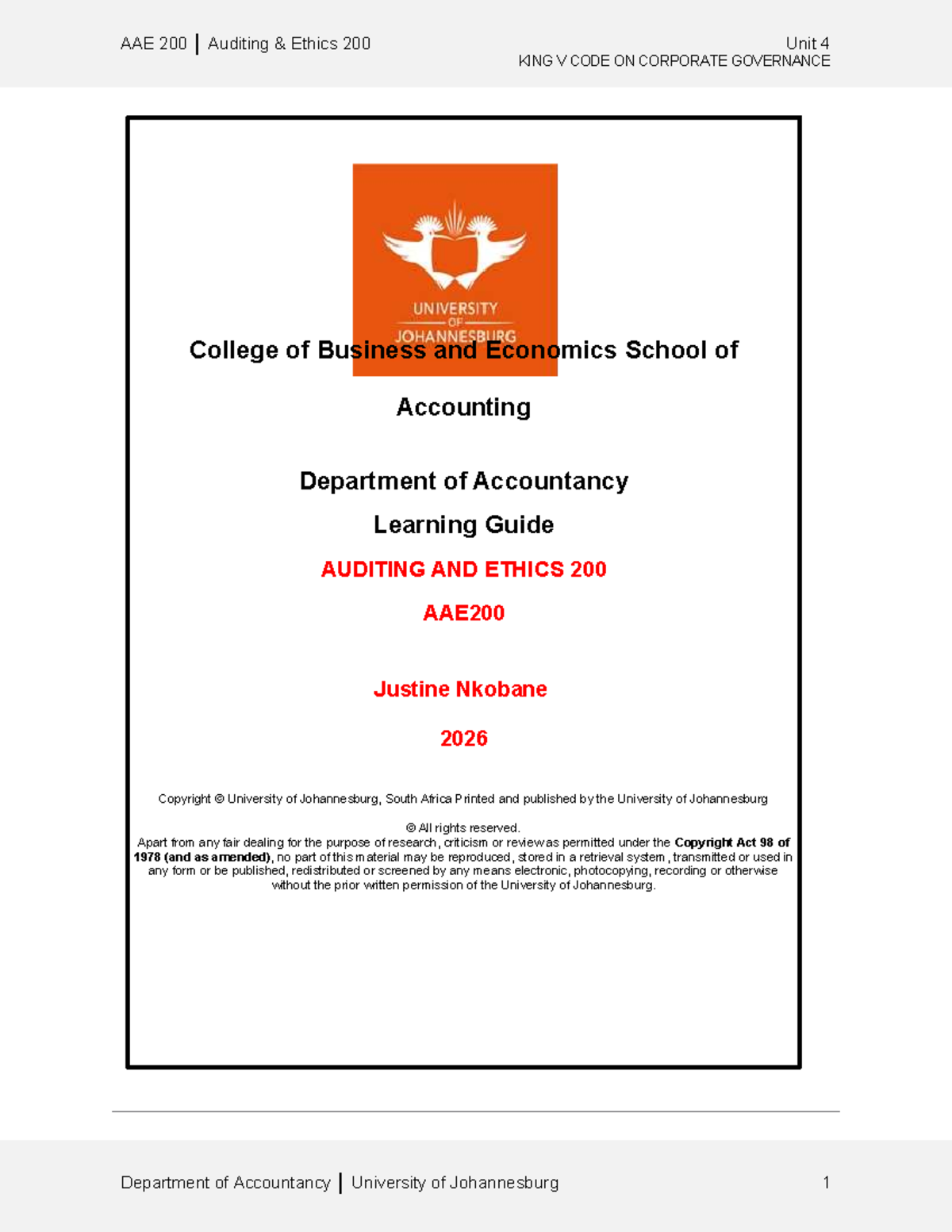 AAE 200 Auditing Ethics 200: Unit 4 King V Corporate Governance Guide ...