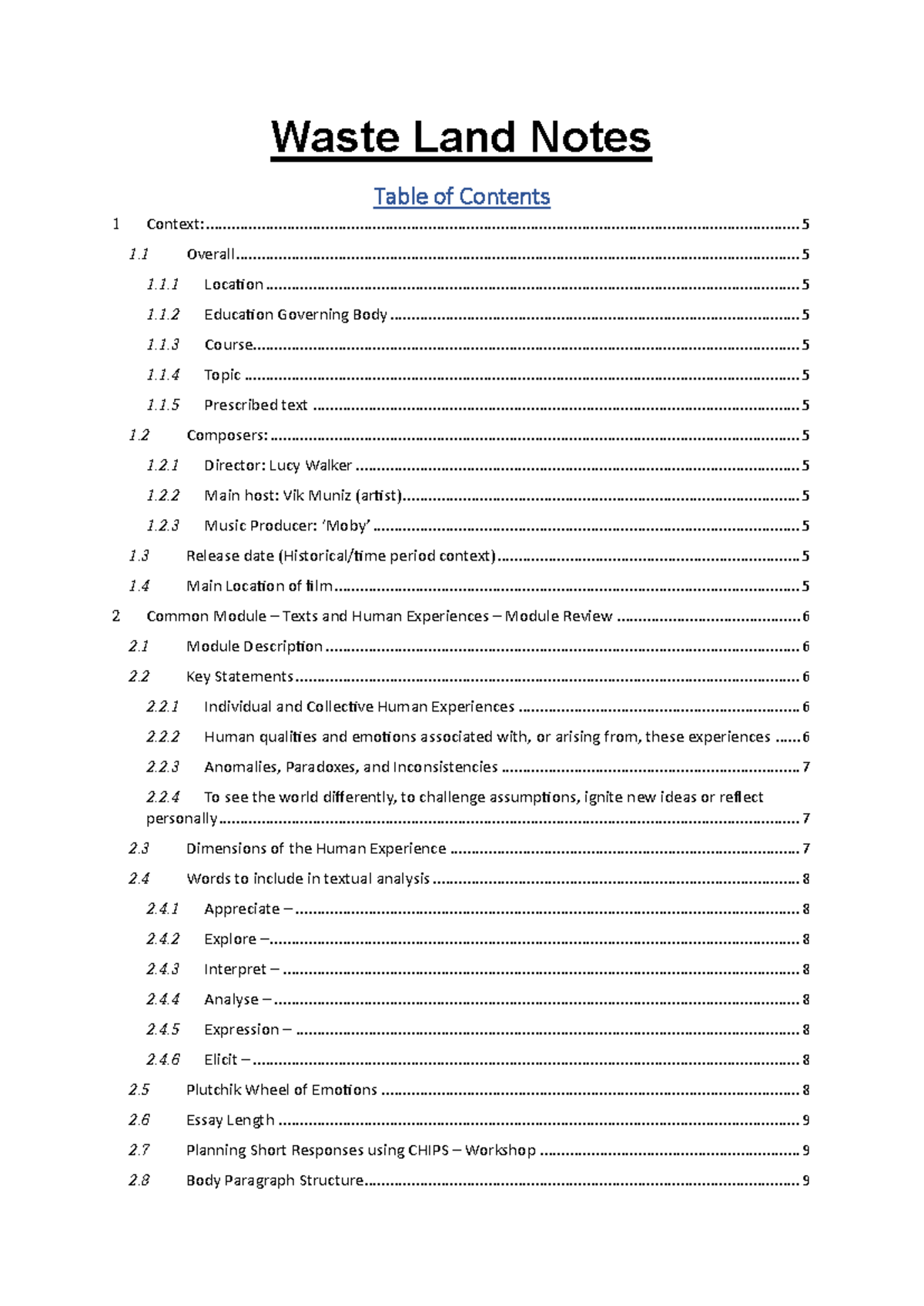 HSC English Standard, Year 12: Waste Land Documentary Study Notes - Studocu