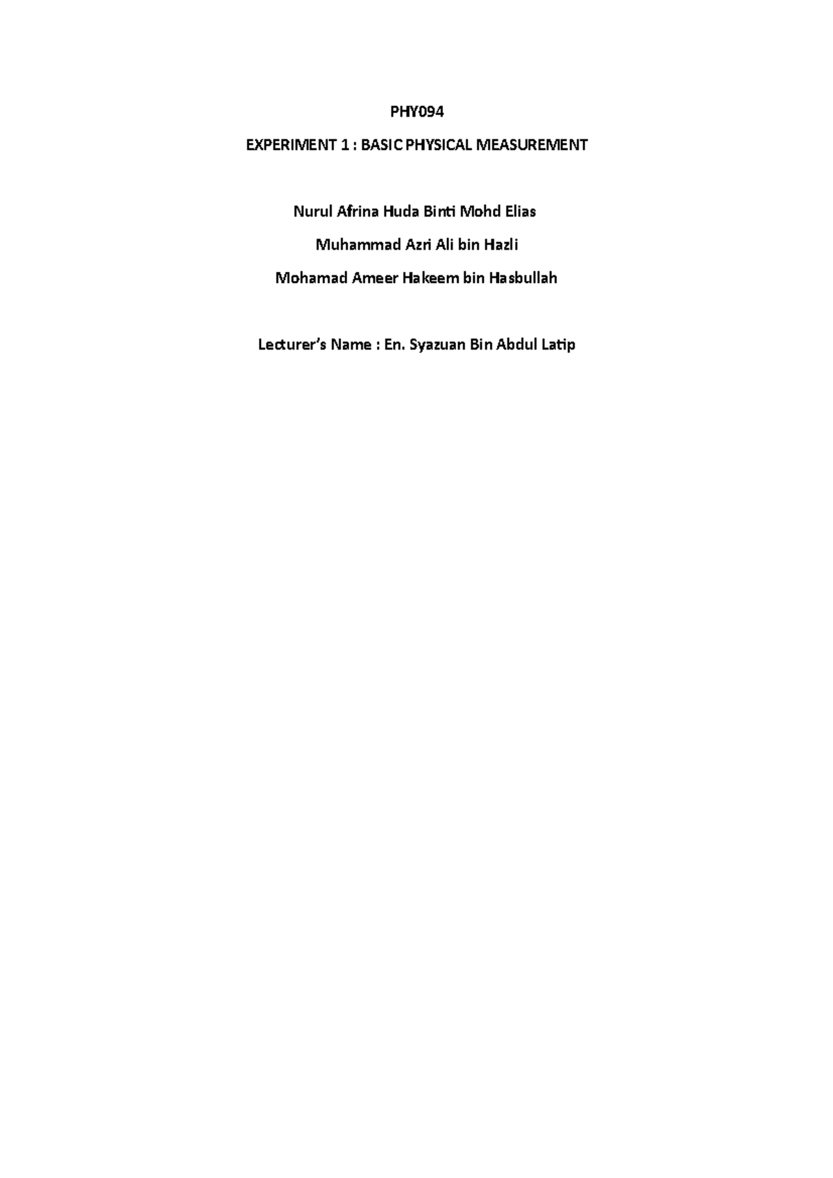 LAB Report PHY094: Basic Physical Measurement Experiment 1 - Studocu