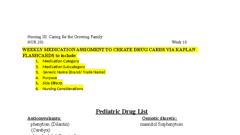 NUR 201 Week 10 Medication Assignment: Drug Cards & Considerations ...