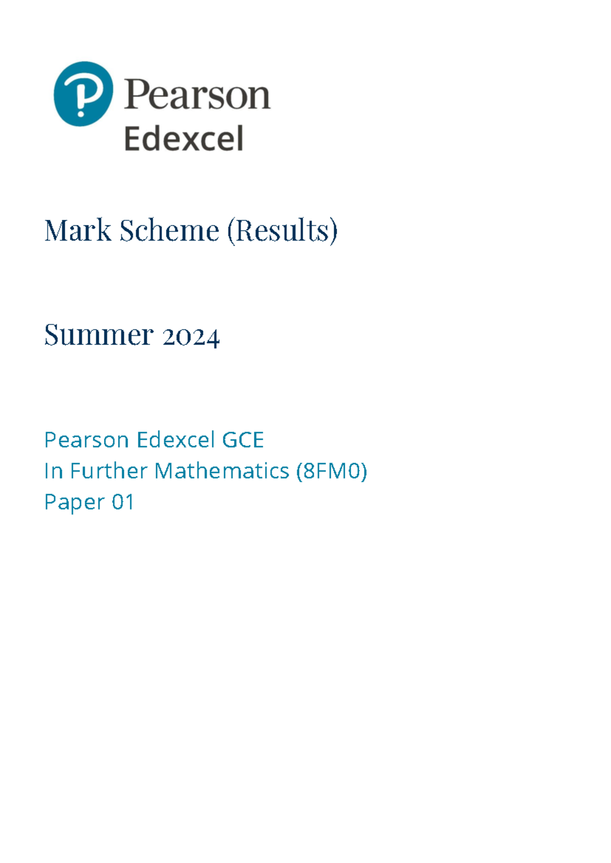 2024 AS Further Maths Mark Scheme - Pearson Edexcel GCE 8FM0 - Studocu