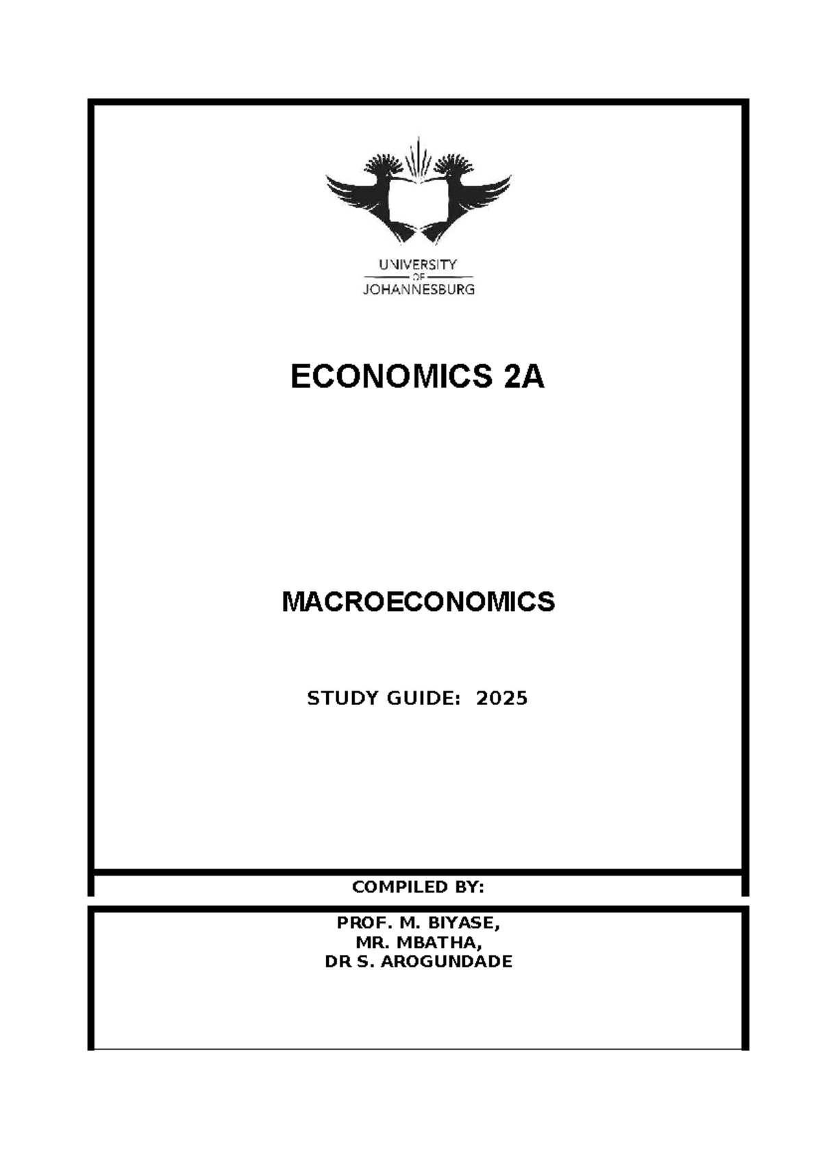 ECONOMICS 2A MACROECONOMICS STUDY GUIDE: 2025 OVERVIEW AND ETHICS - Studocu