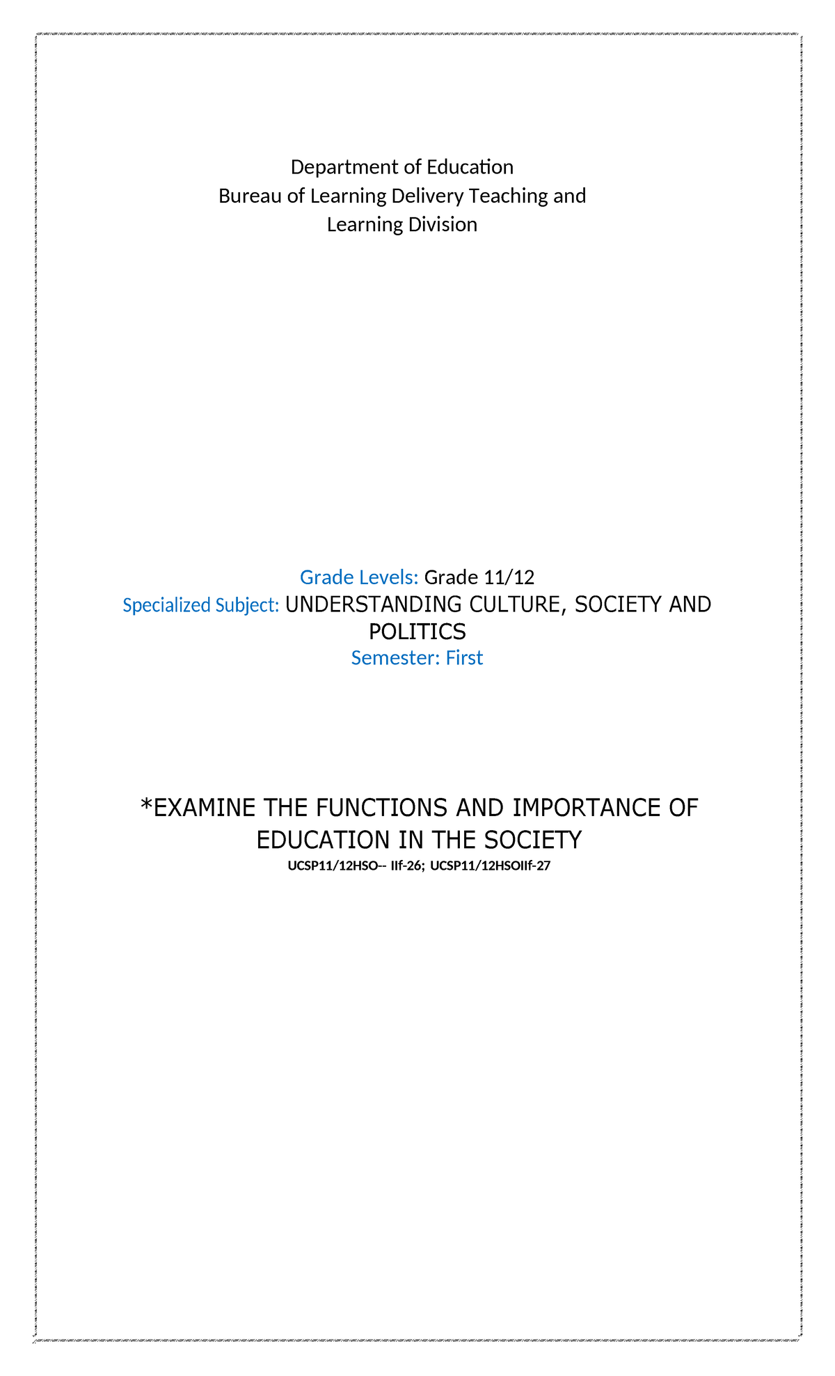 UCSP11 Understanding Functions of Education - Week 8 Module - Studocu