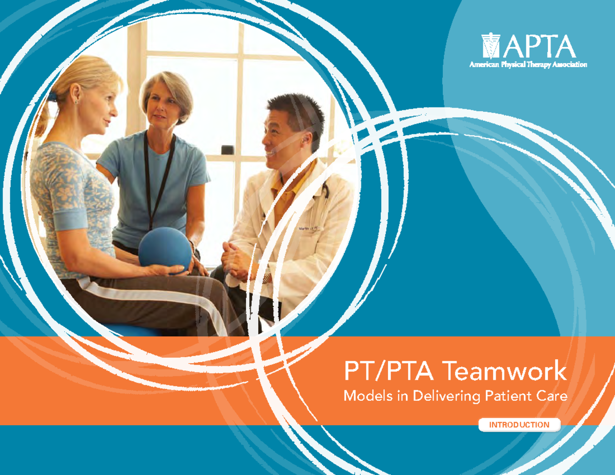 PT/PTA Teamwork Models for Effective Patient Care Delivery - Studocu