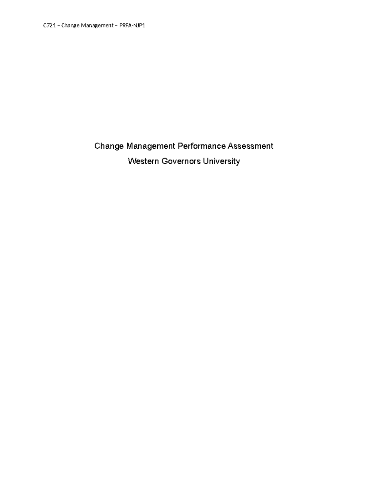 C721 Task 1 - Change Management Consultation and Learning Org Framework ...
