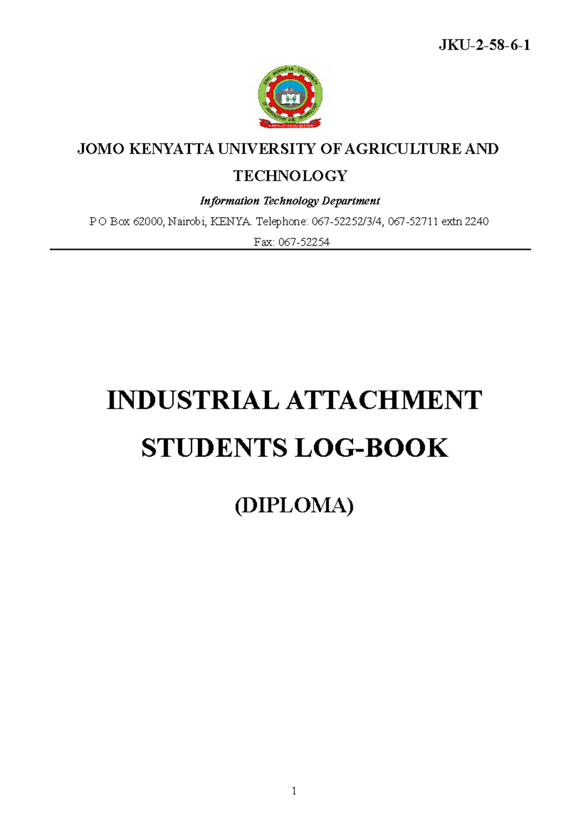 Diploma IT Industrial Attachment Log Book - JKU-2-58-6 - Studocu
