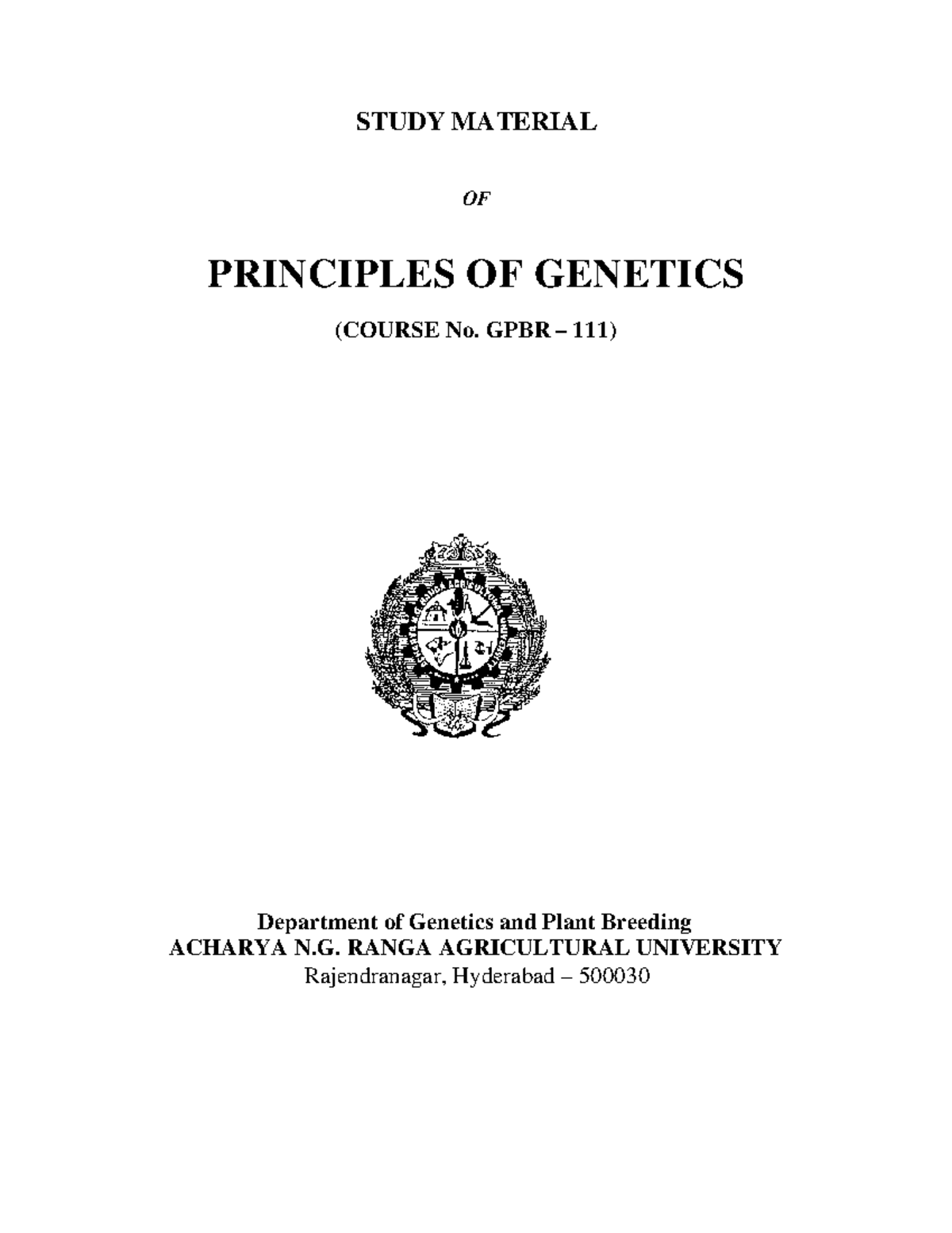 Principles of Genetics Study Material (Course No. GPBR) - Studocu