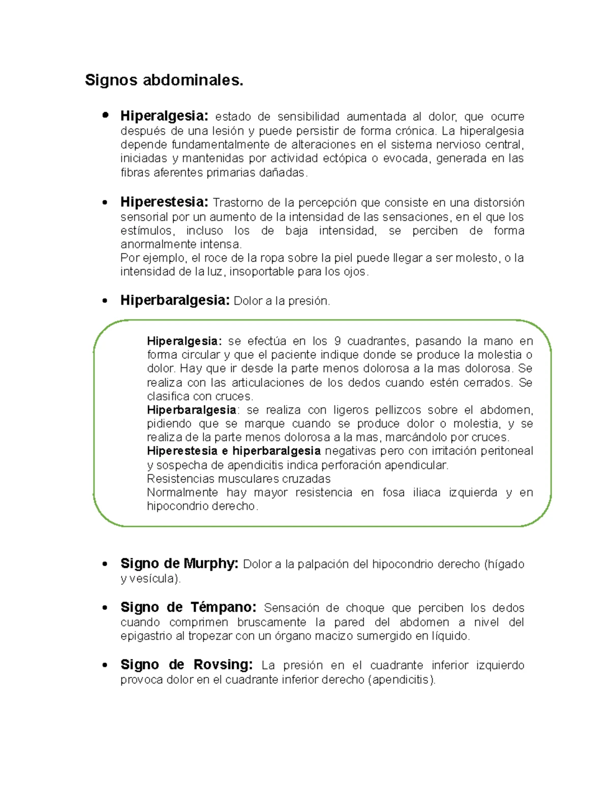 Signos abdominales. - Hiperalgesia: estado de sensibilidad aumentada al ...