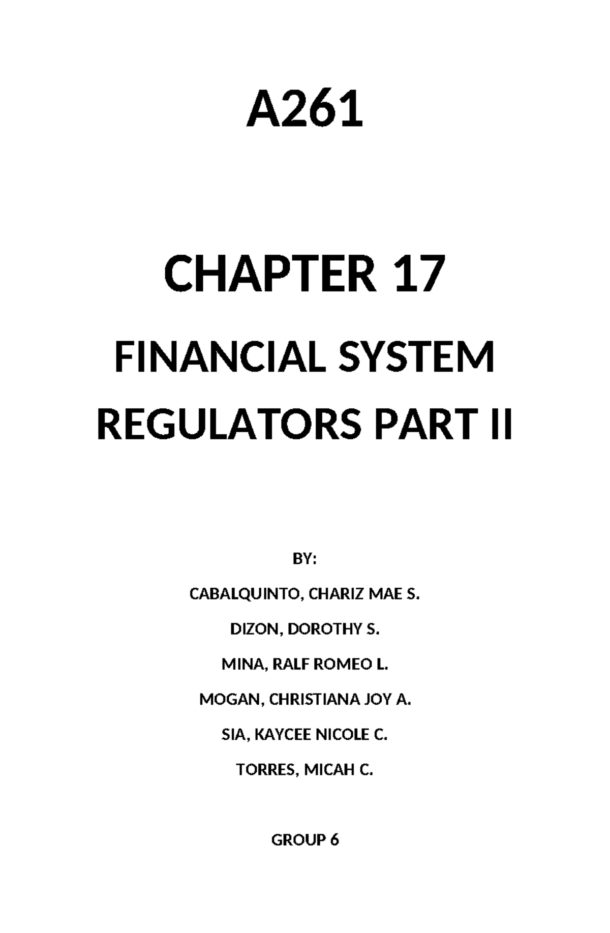 A261 CHAPTER 17 FINANCIAL SYSTEM REGULATORS PART II: SEC & IC Overview ...