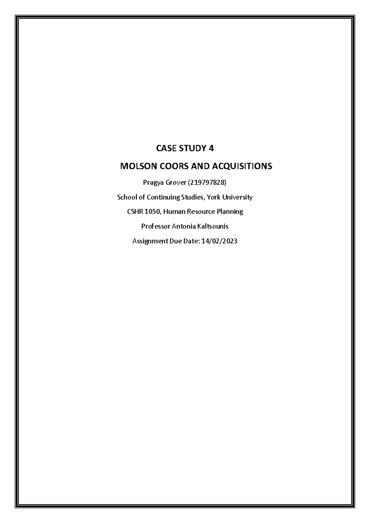 Case Study 4 - HR assignment - CASE STUDY 4 MOLSON COORS AND ...