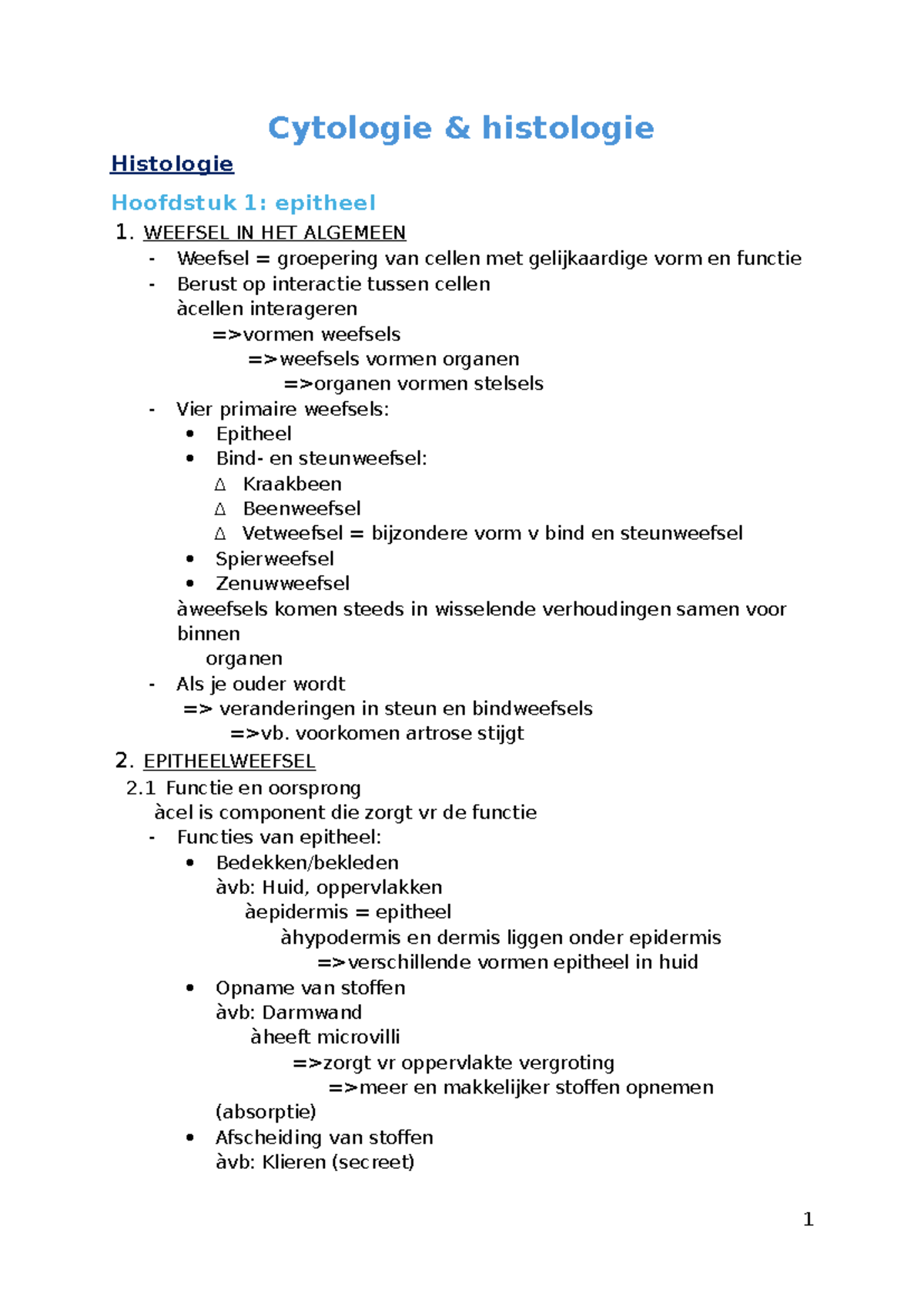 Histologie Samenvatting Hoofdstuk 1: Epitheel en Weefseltypes - Studocu