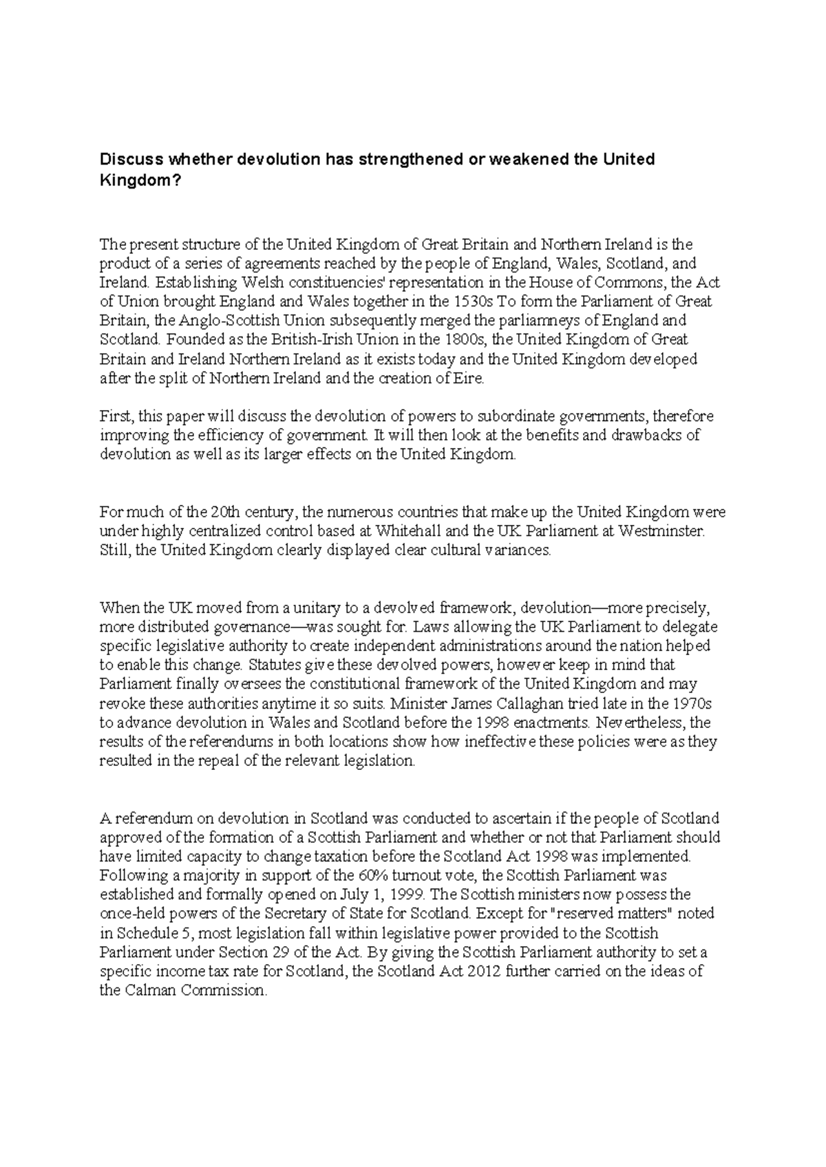 ENG 302: Devolution Essay - Has It Strengthened or Weakened the UK ...
