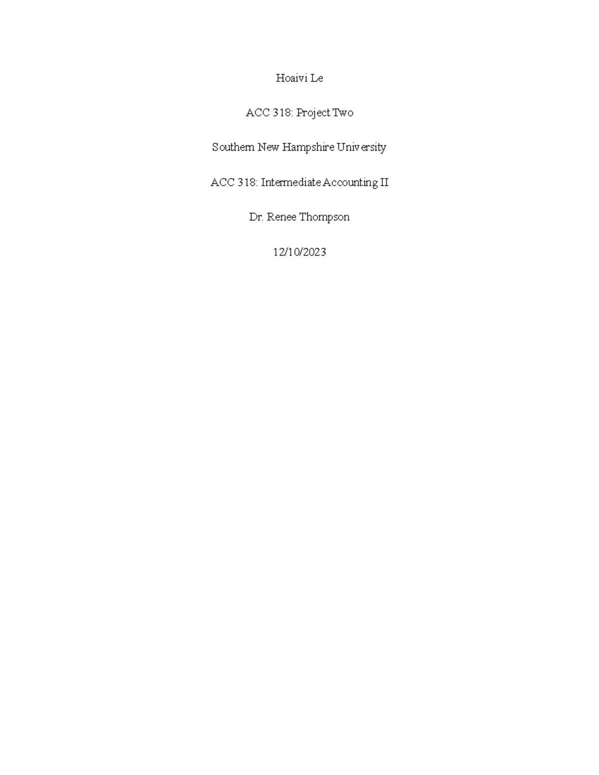 ACC 318 Project Two - Understanding Full Disclosure Principles - Studocu
