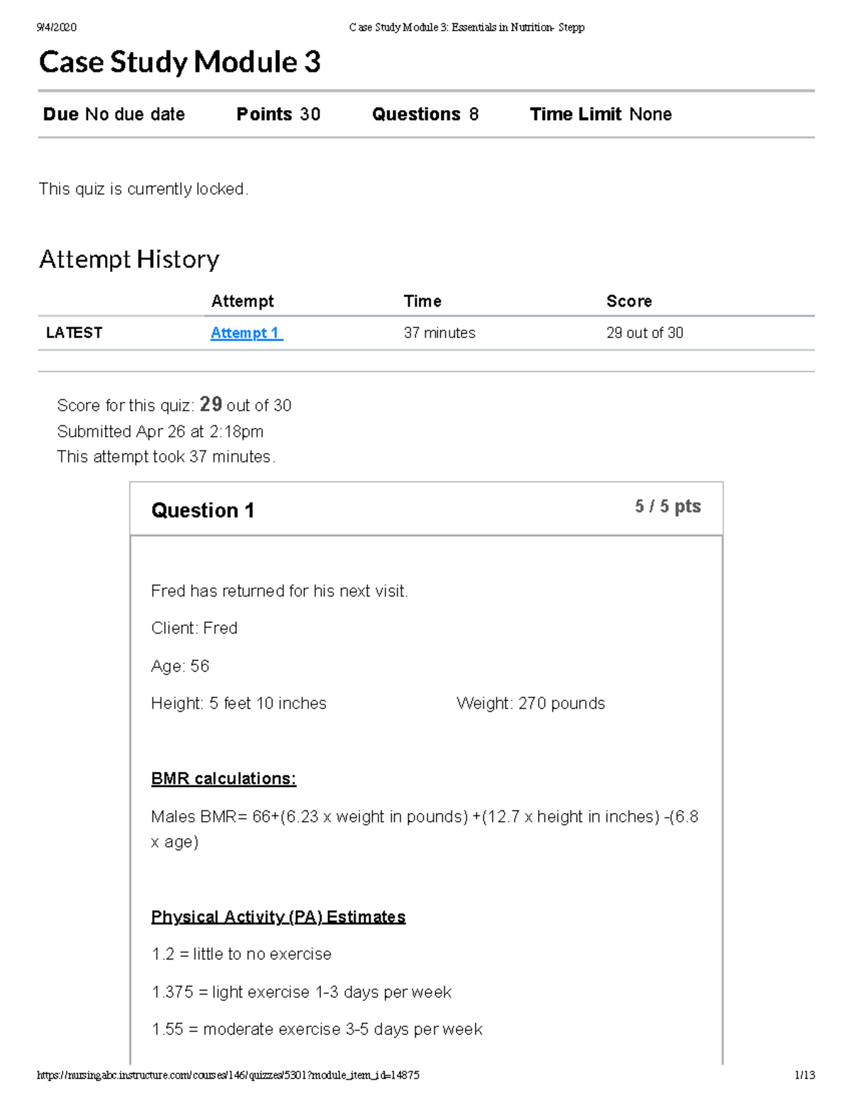 Case Study Module 3 Essentials in Nutrition - Case Study Module 3 Due No due date Points 30 ...
