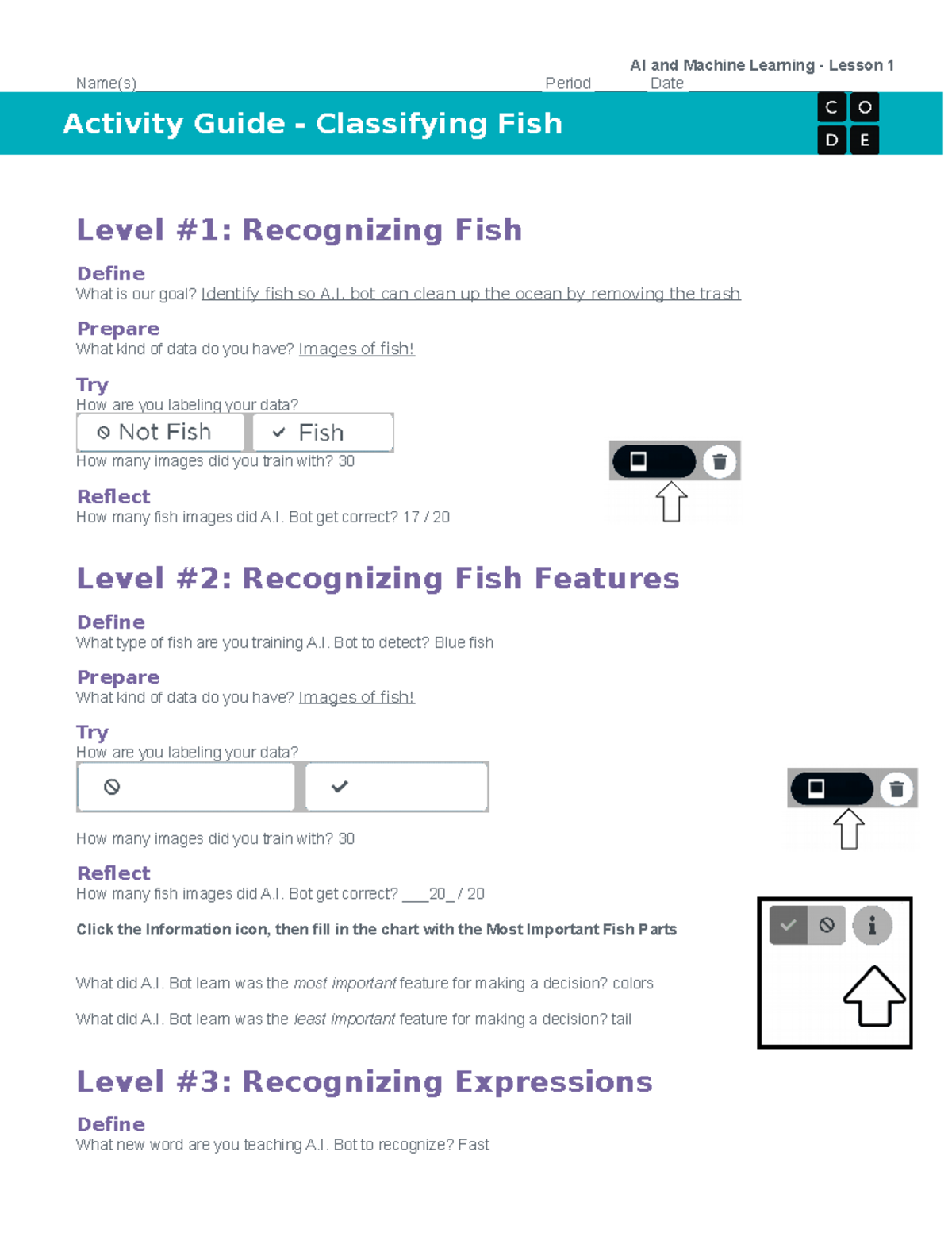 Unit 7 Lesson 2: Classifying Fish for AI & Machine Learning - Studocu