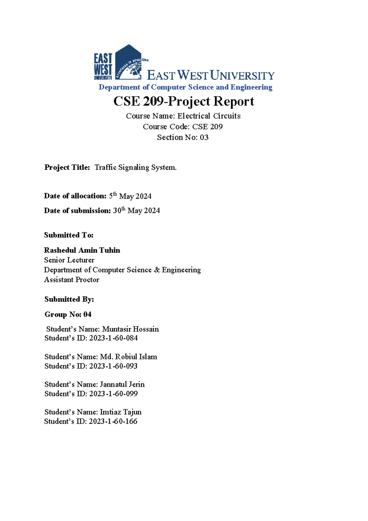 CSE 209 Project Report: Traffic Signaling System Design and Analysis - Studocu