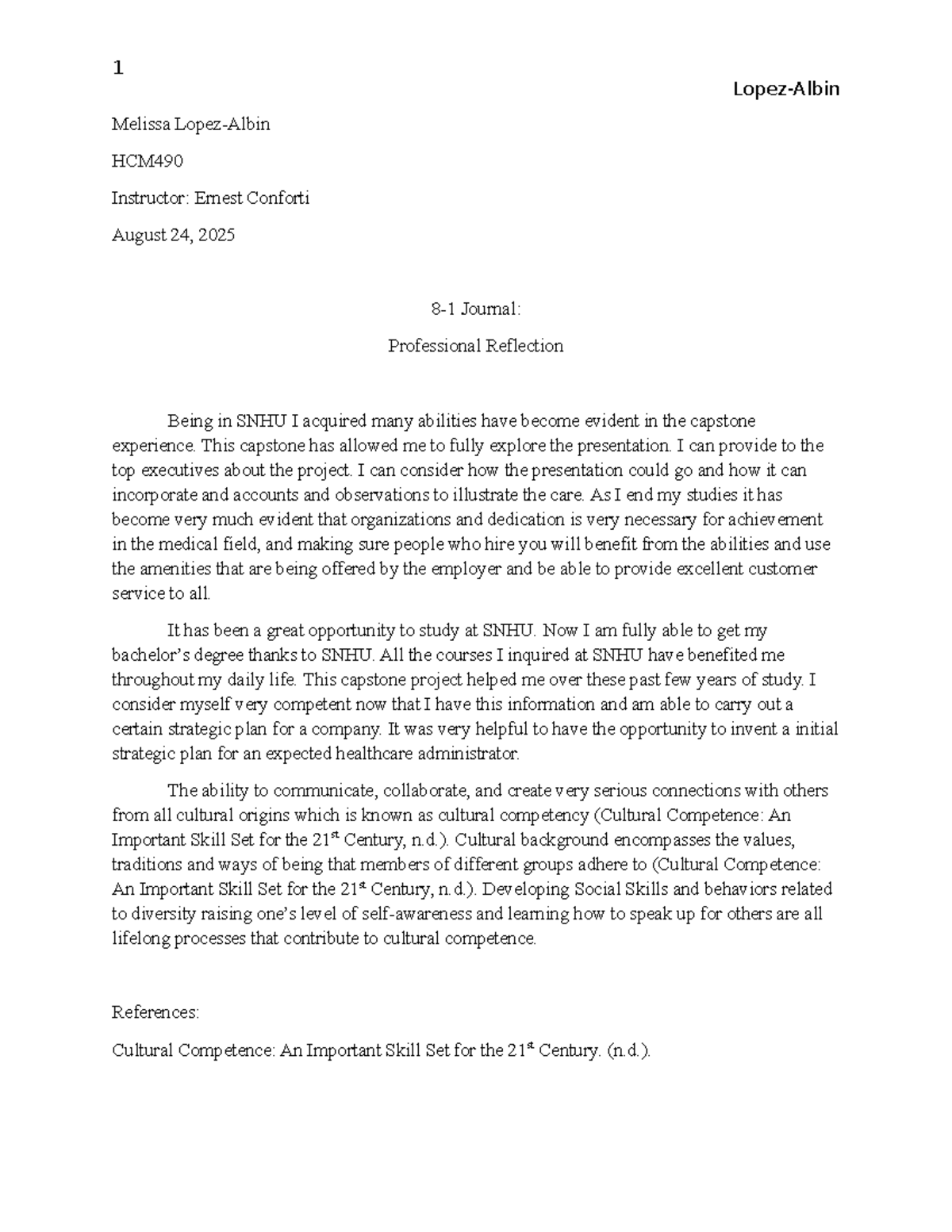 HCM490 8-1 Journal: Professional Reflection on Capstone Experience ...