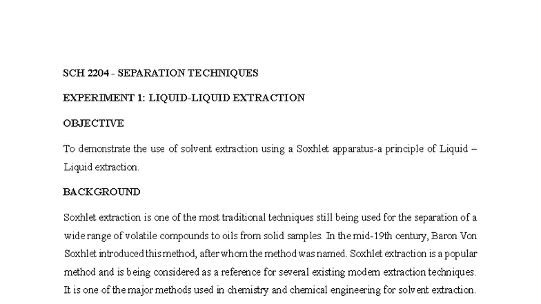 SCH 2204 EXPERIMENT 1: Soxhlet Liquid-Liquid Extraction Techniques ...