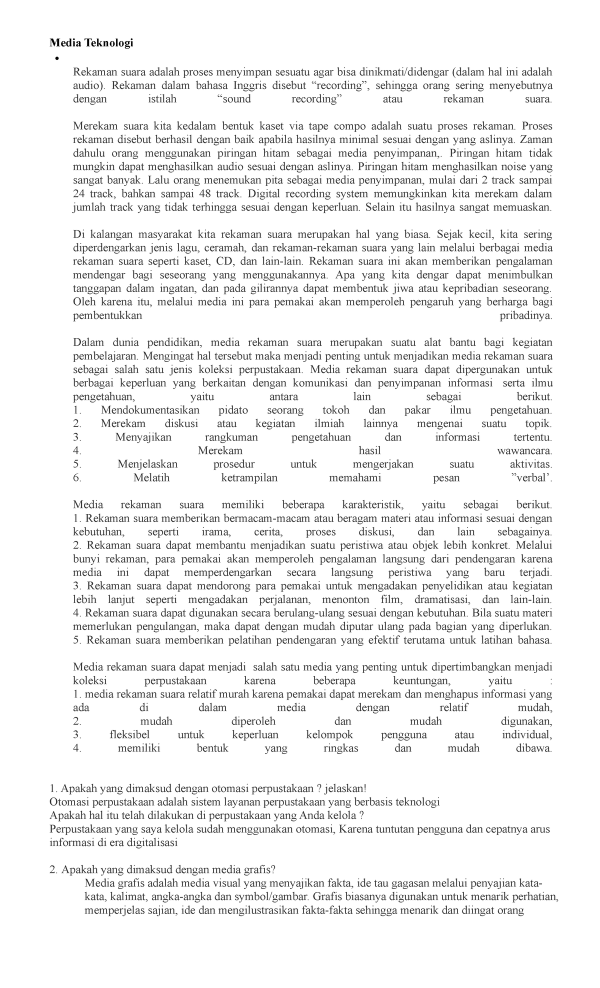 Rekaman Suara dan Media Grafis dalam Teknologi Informasi: Studi Kasus ...