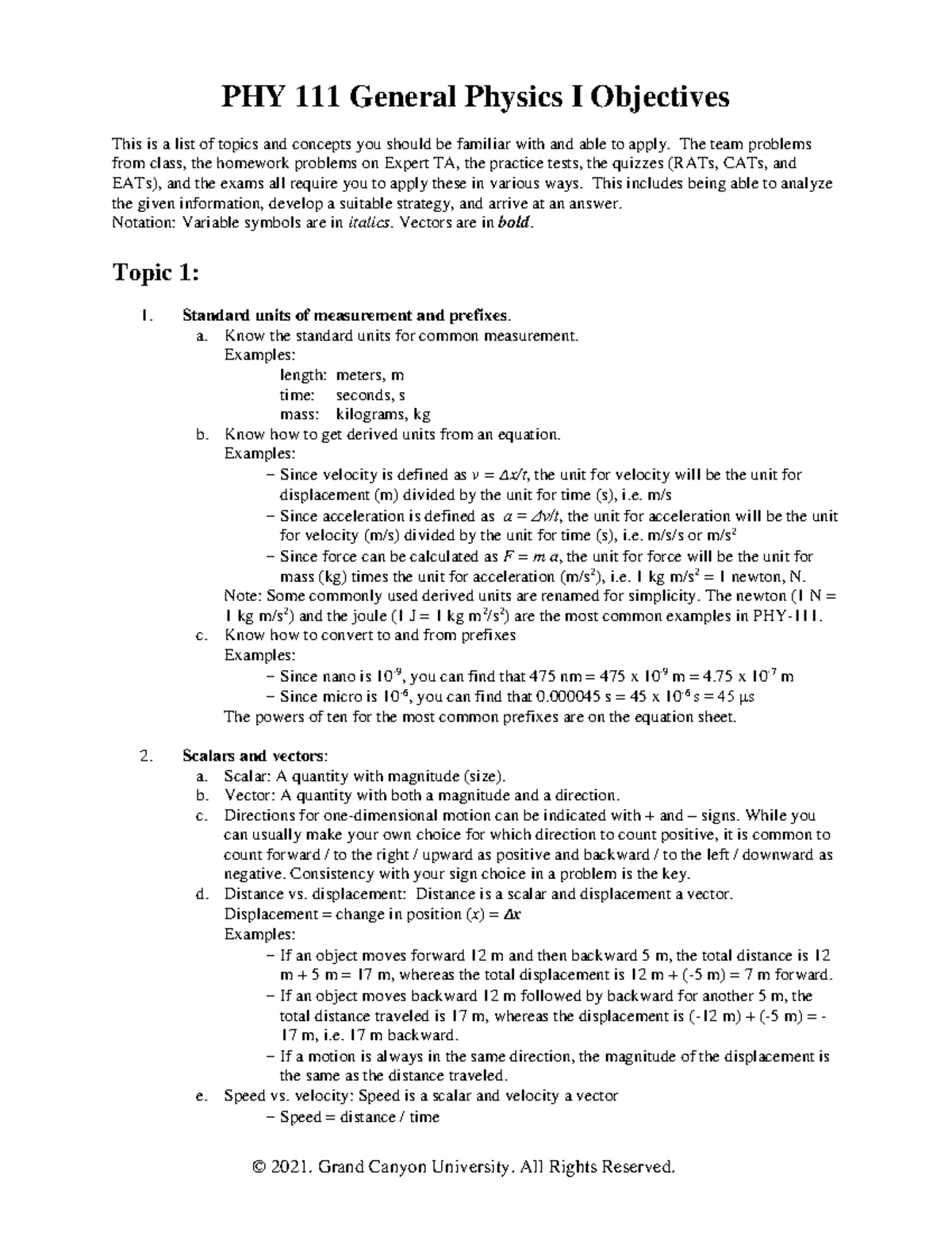 Study guide - PHY 111 General Physics I Objectives This is a list of ...