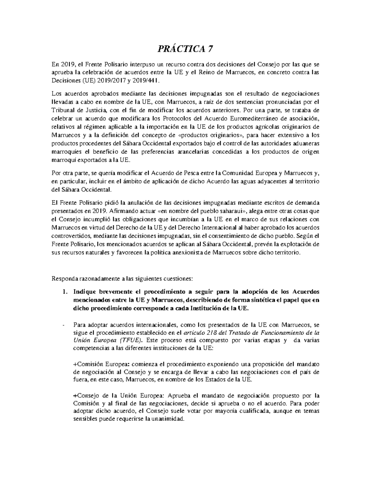 PRÁ Ctica 7 - Hdhdj - PRÁCTICA 7 En 2019, el Frente Polisario interpuso ...